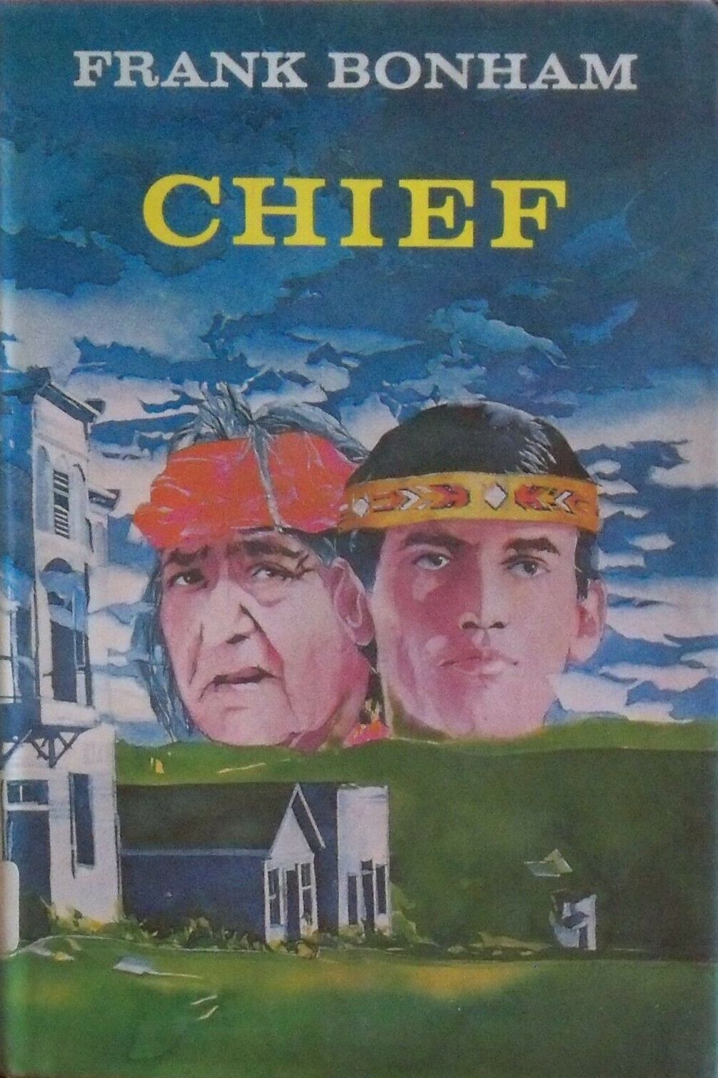 Chief by Frank Bonham | Goodreads