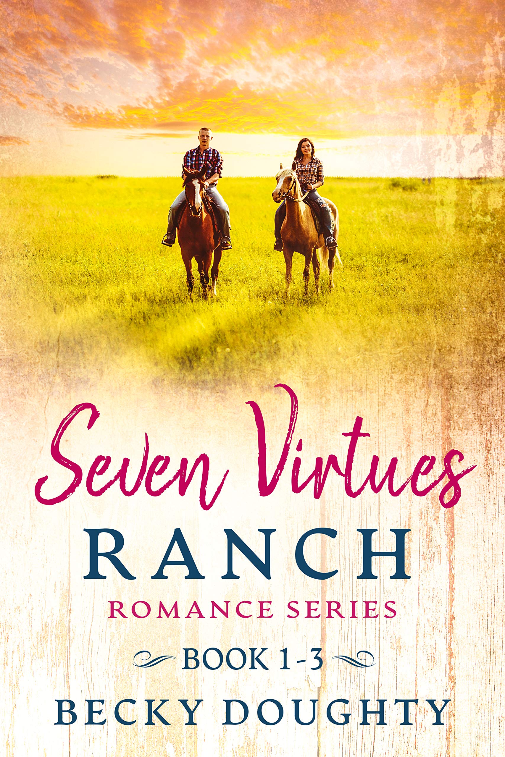 The Seven Virtues Ranch Romance Box Set 1: Books 1-3 by Reba Doughty ...