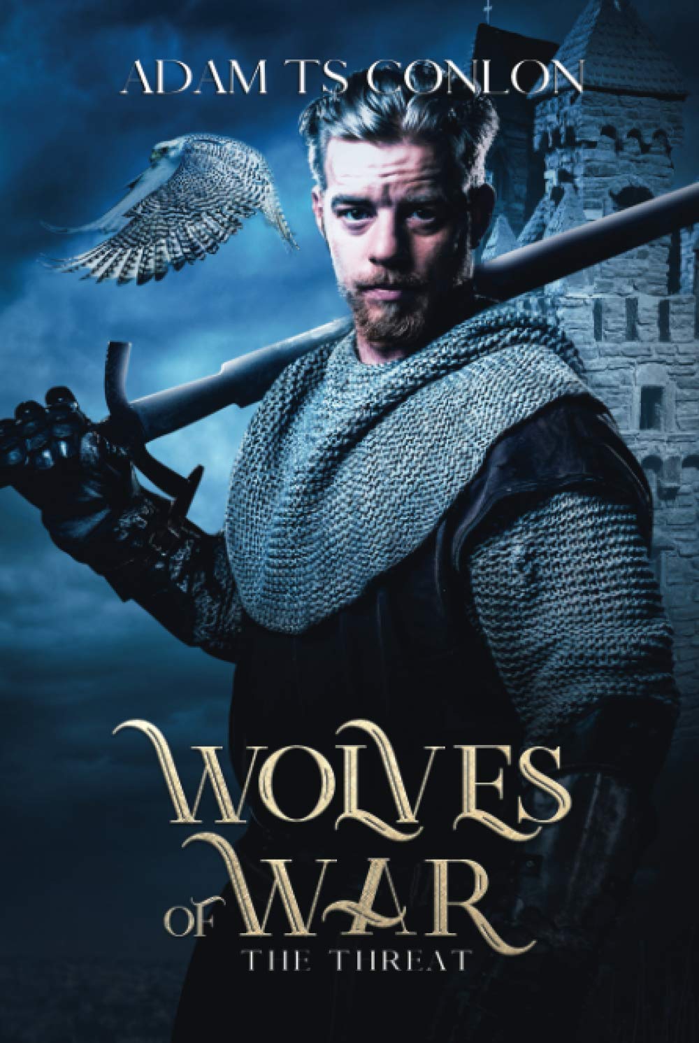 Wolves of War: The Threat by Adam Conlon | Goodreads