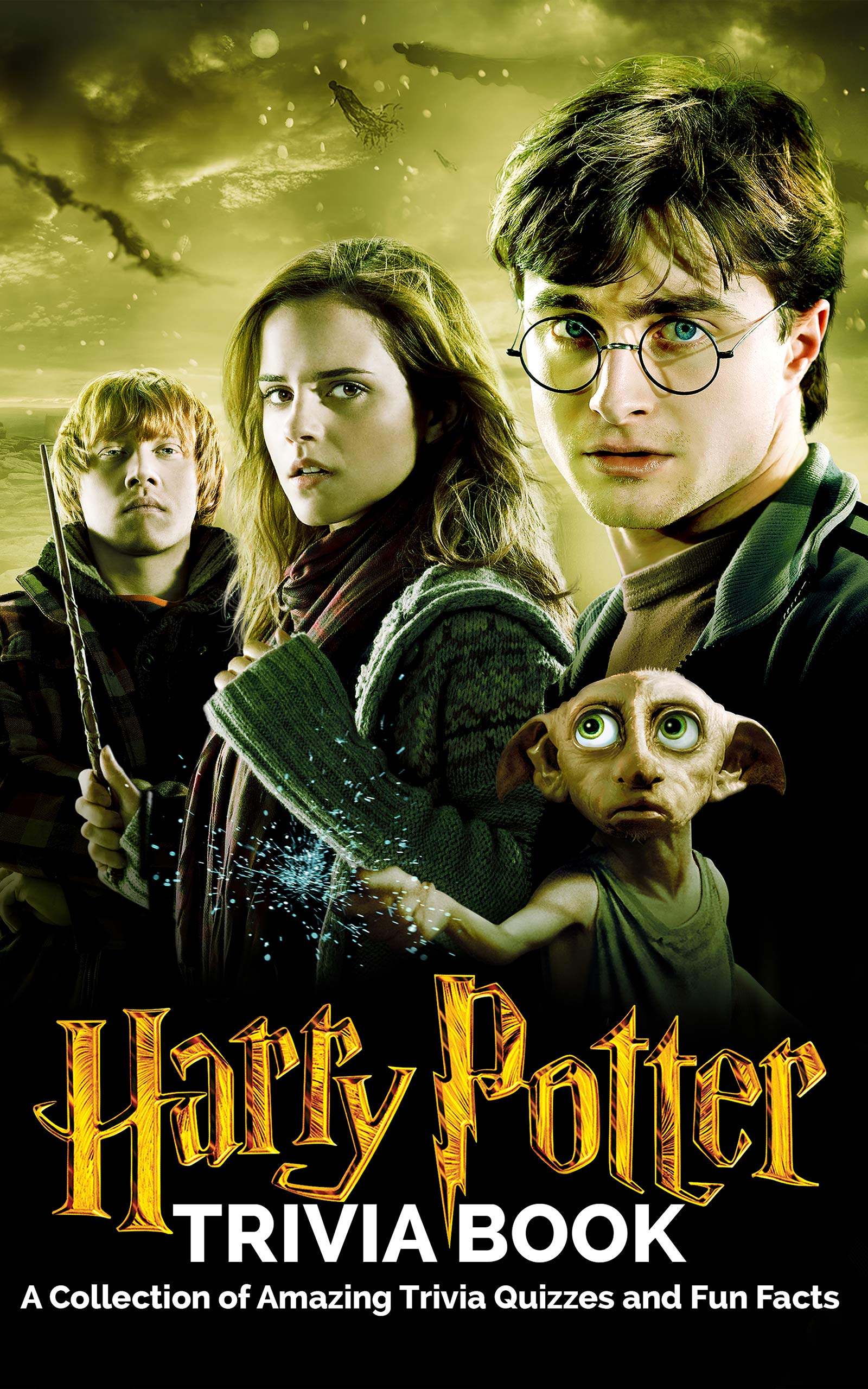 Harry Potter Trivia Book: A Collection Of The Best Trivia From Harry ...