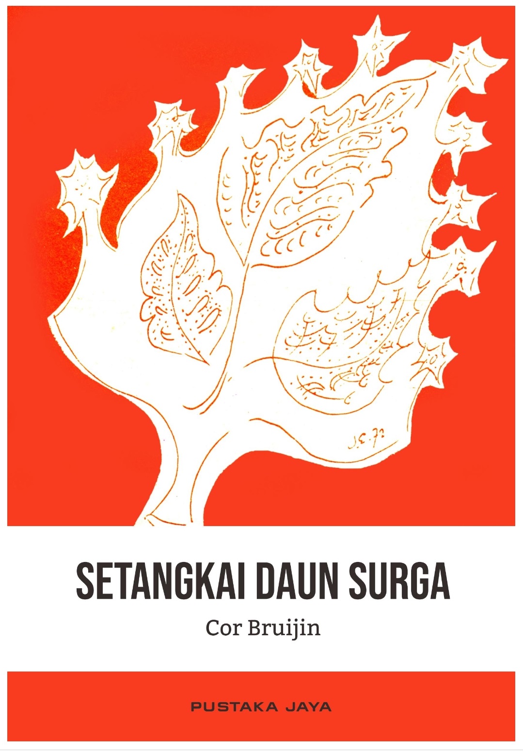 Setangkai Daun Surga by Cor Bruijn | Goodreads