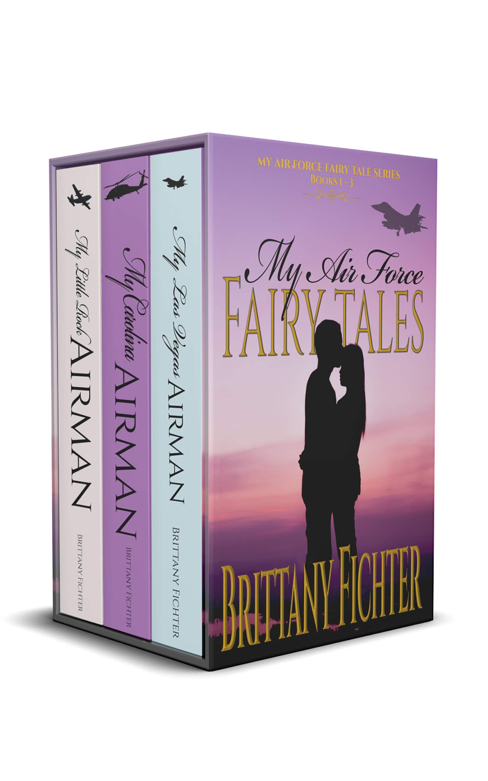 My Air Force Fairy Tale: Box Set 1: Books 1-3 by Brittany Fichter | Goodreads