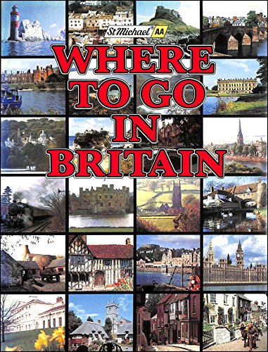 AA Where to Go Britain 1988 by Rebecca King | Goodreads