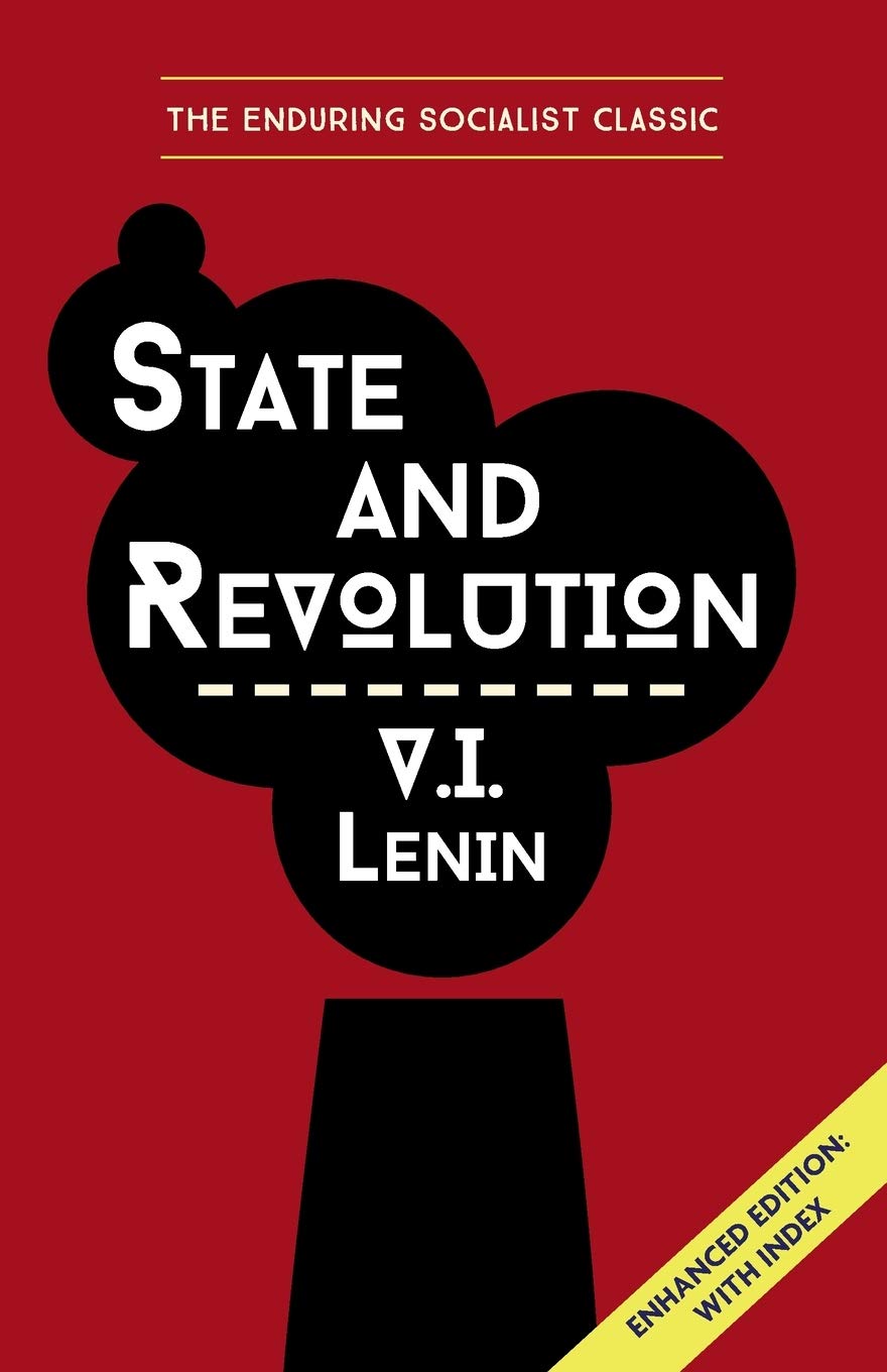 State and Revolution Lenin: Enhanced Edition with Index by Vladimir ...