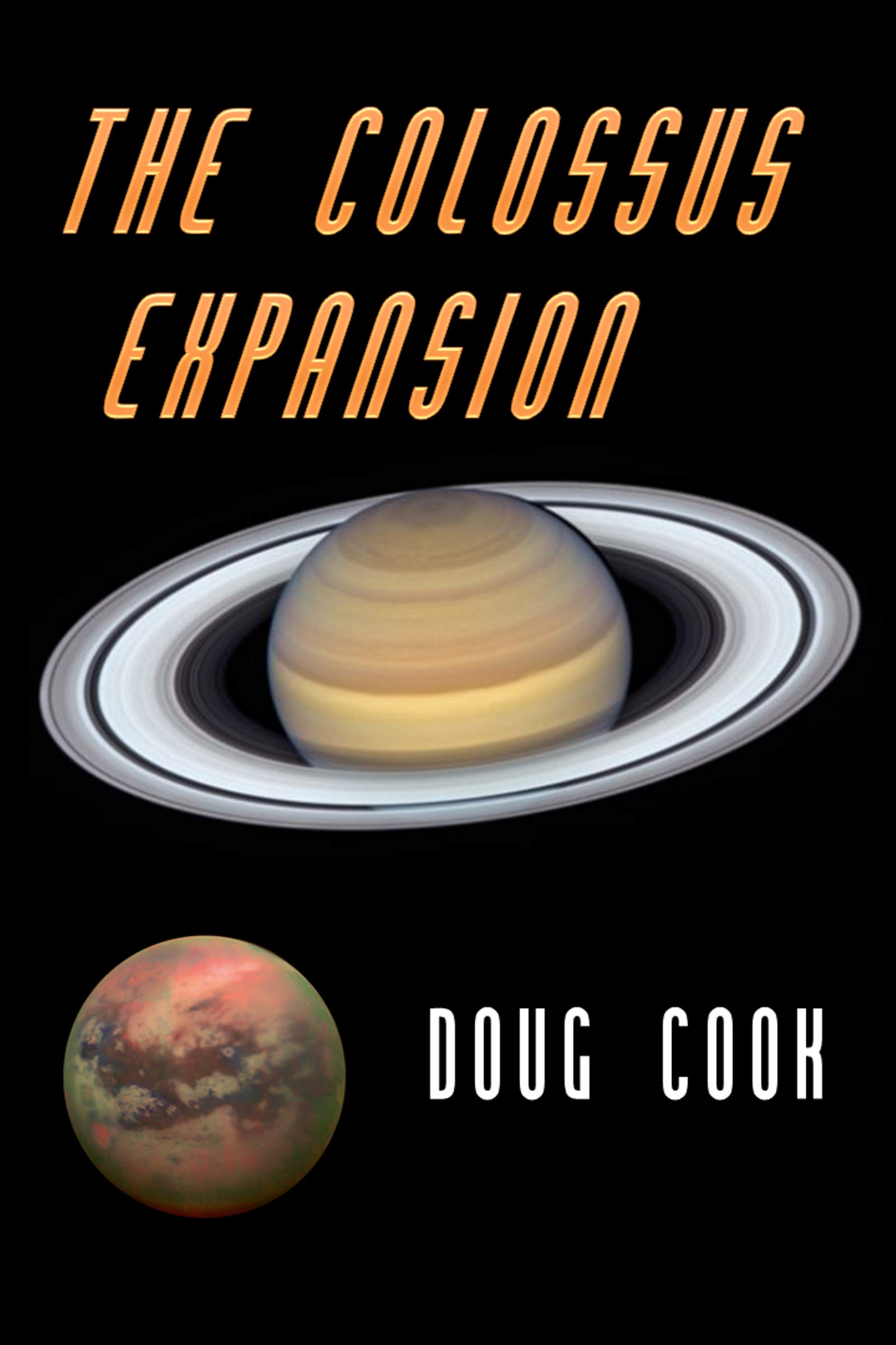 The Colossus Expansion (The Second World Book 4) by Doug Cook | Goodreads