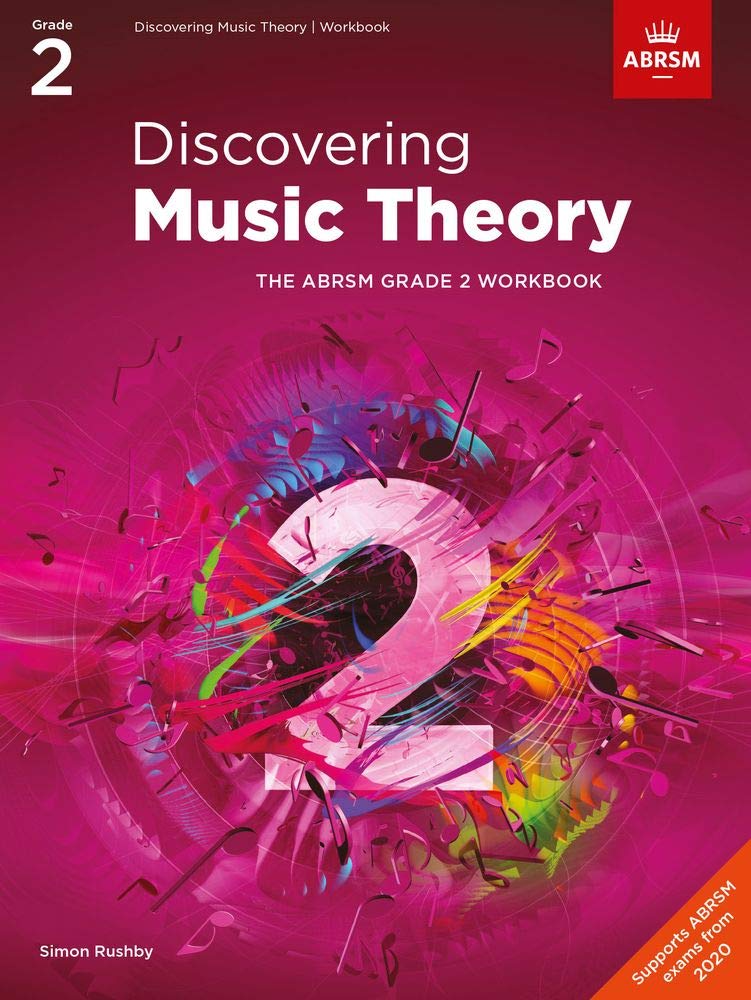 Discovering Music Theory, The ABRSM Grade 2 Workbook (Theory workbooks ...