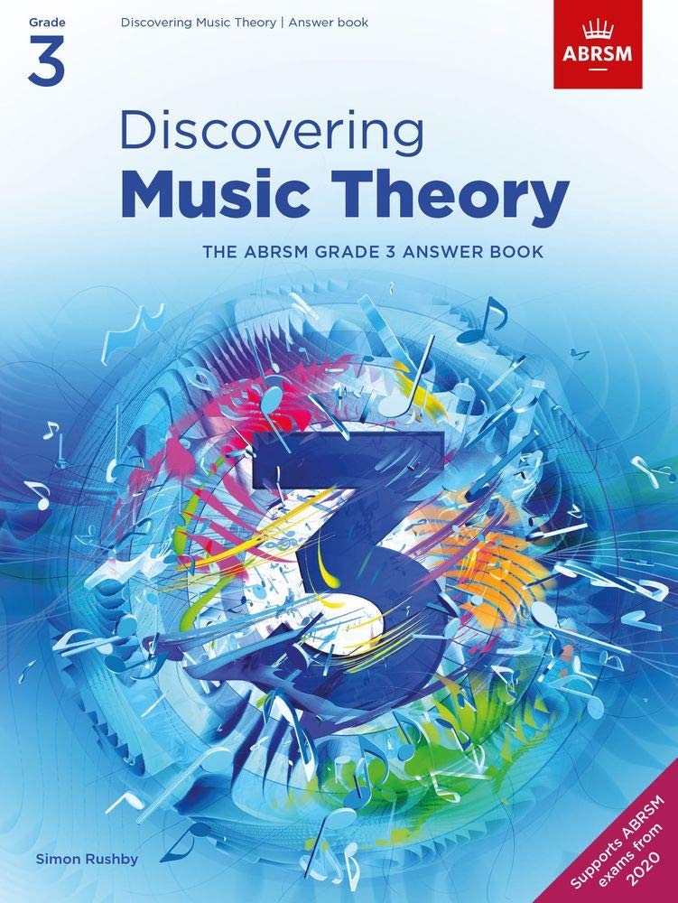 Discovering Music Theory, The ABRSM Grade 3 Answer Book: Answers ...