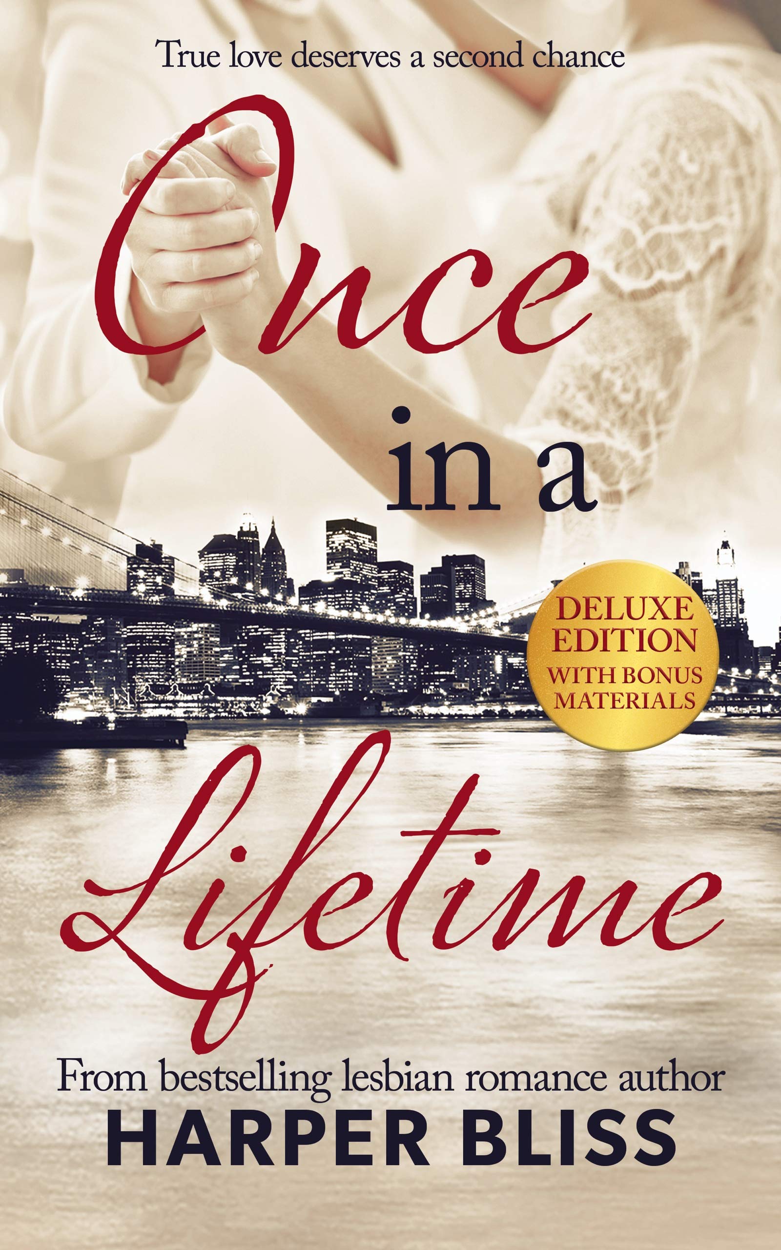 Once in a Lifetime - Deluxe Edition by Harper Bliss | Goodreads