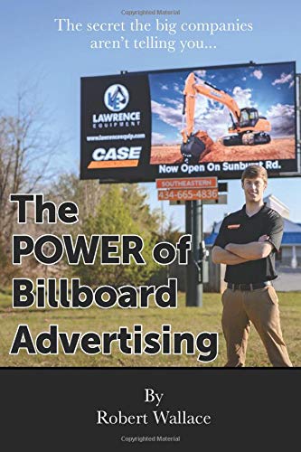 The Power of Billboard Advertising by Robert Wallace | Goodreads