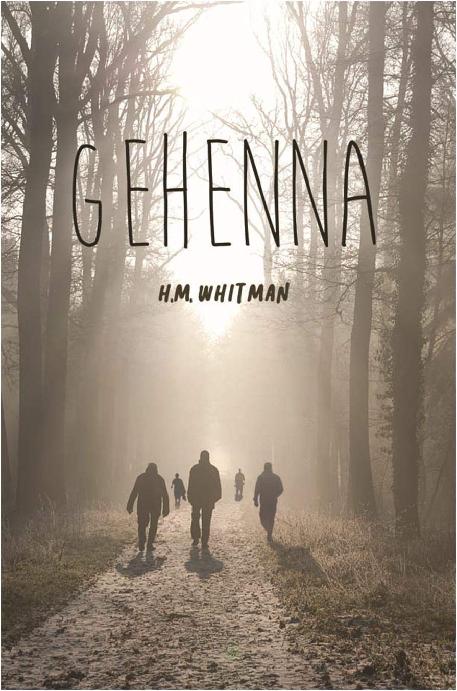 Gehenna by H.M. Whitman | Goodreads