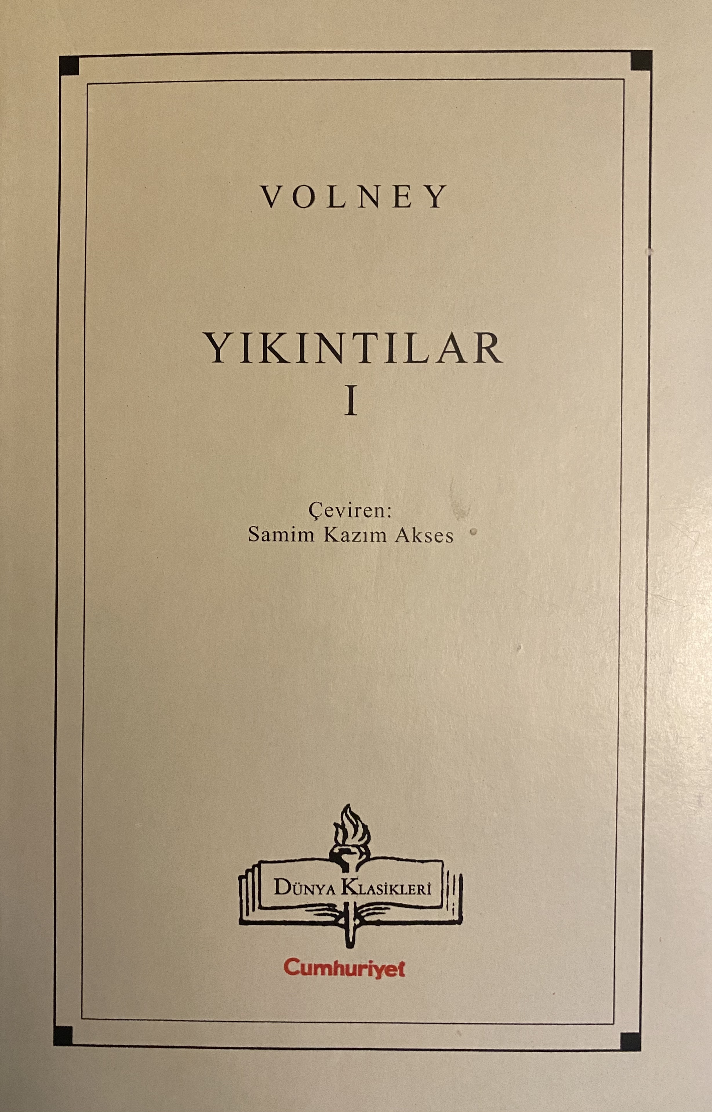 Yıkıntılar 1 by Constantin-François de Chassebœuf de Volney | Goodreads