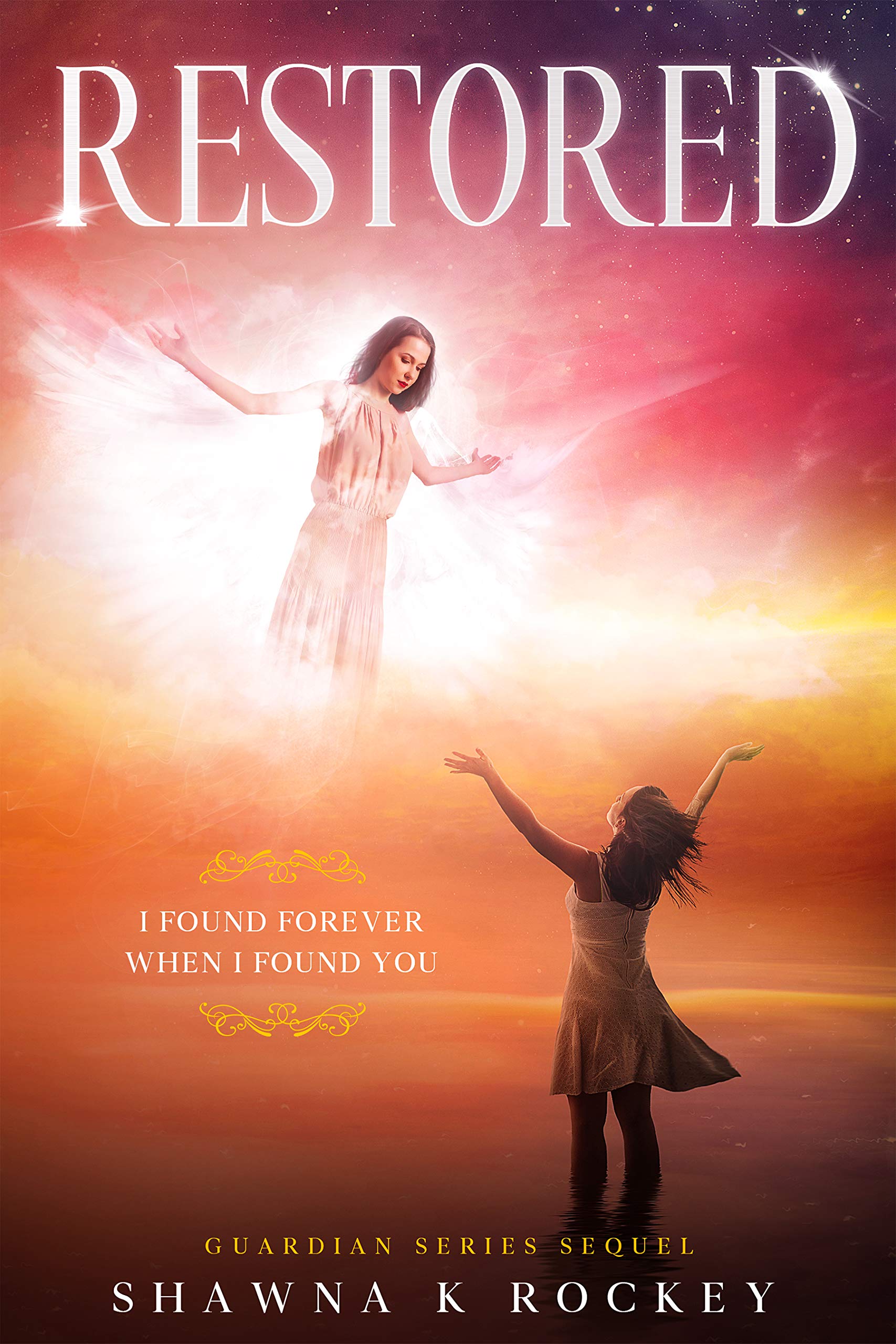 Restored: Guardian Series Sequel by Shawna K. Rockey | Goodreads