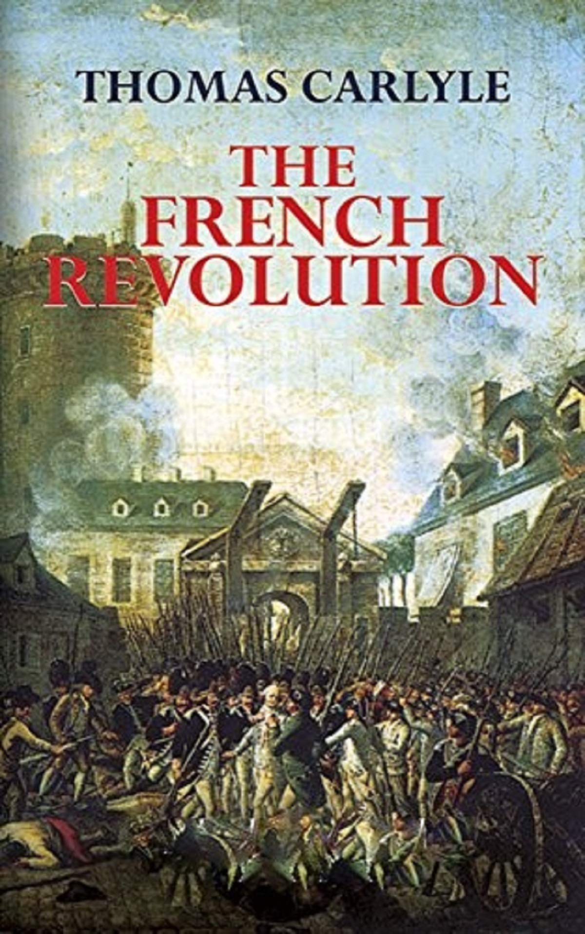 The French Revolution: A History (Modern Library Classics) by Thomas ...