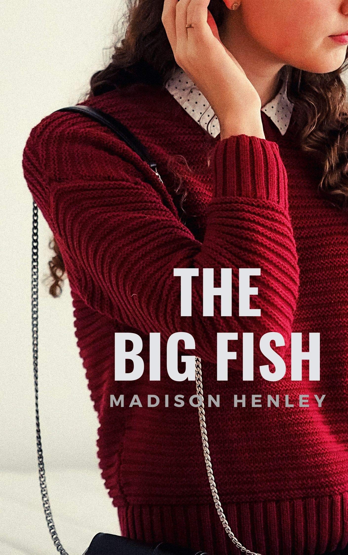 The Big Fish by Madison Henley | Goodreads