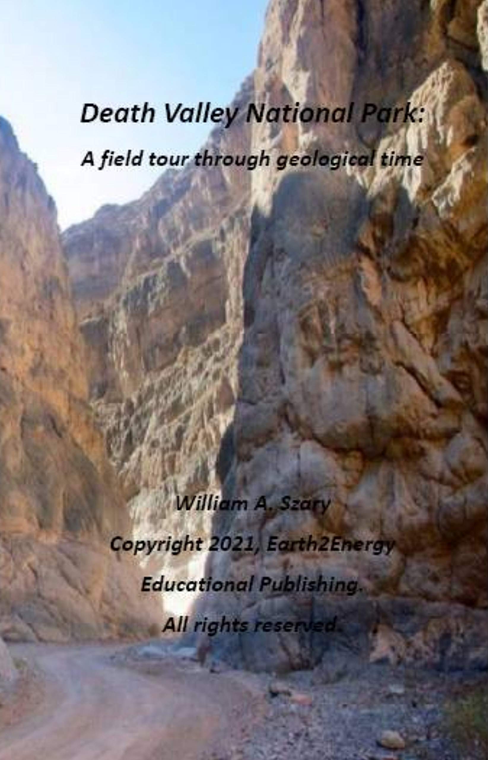 Death Valley National Park: a field tour through geological time by ...