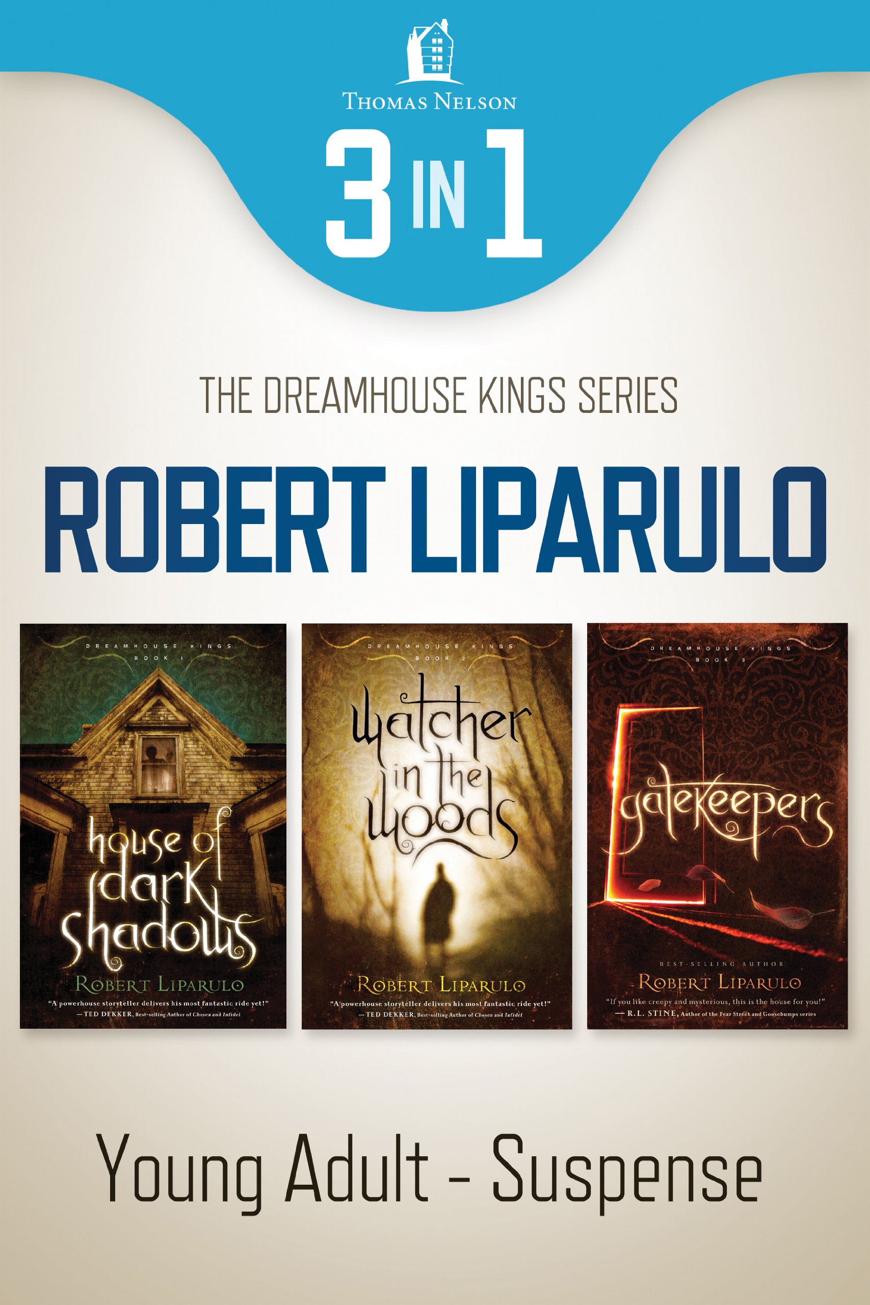 Dreamhouse Kings Young Adult 3-in-1 Bundle by Robert Liparulo | Goodreads