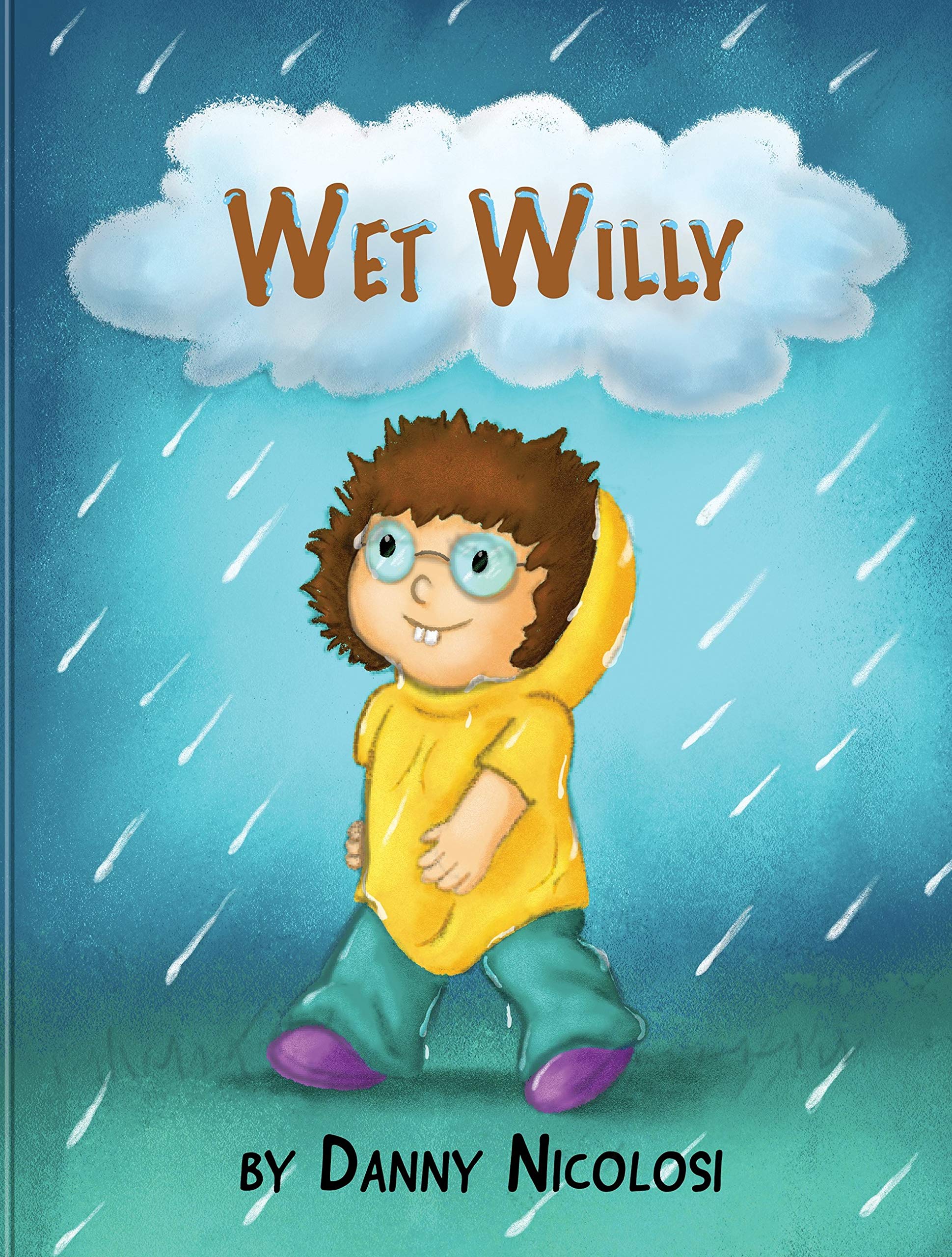 Wet Willy by Danny Nicolosi | Goodreads