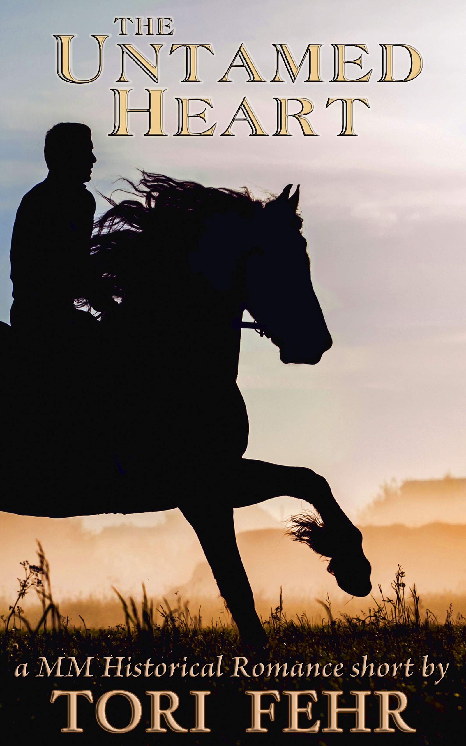 The Untamed Heart by Tori Fehr | Goodreads