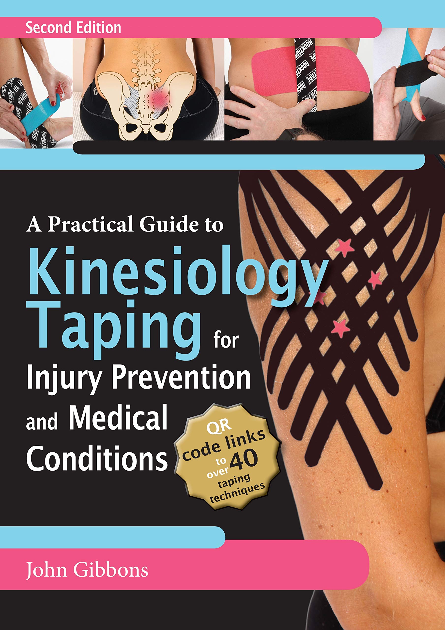 A Practical Guide to Kinesiology Taping for Injury Prevention and ...