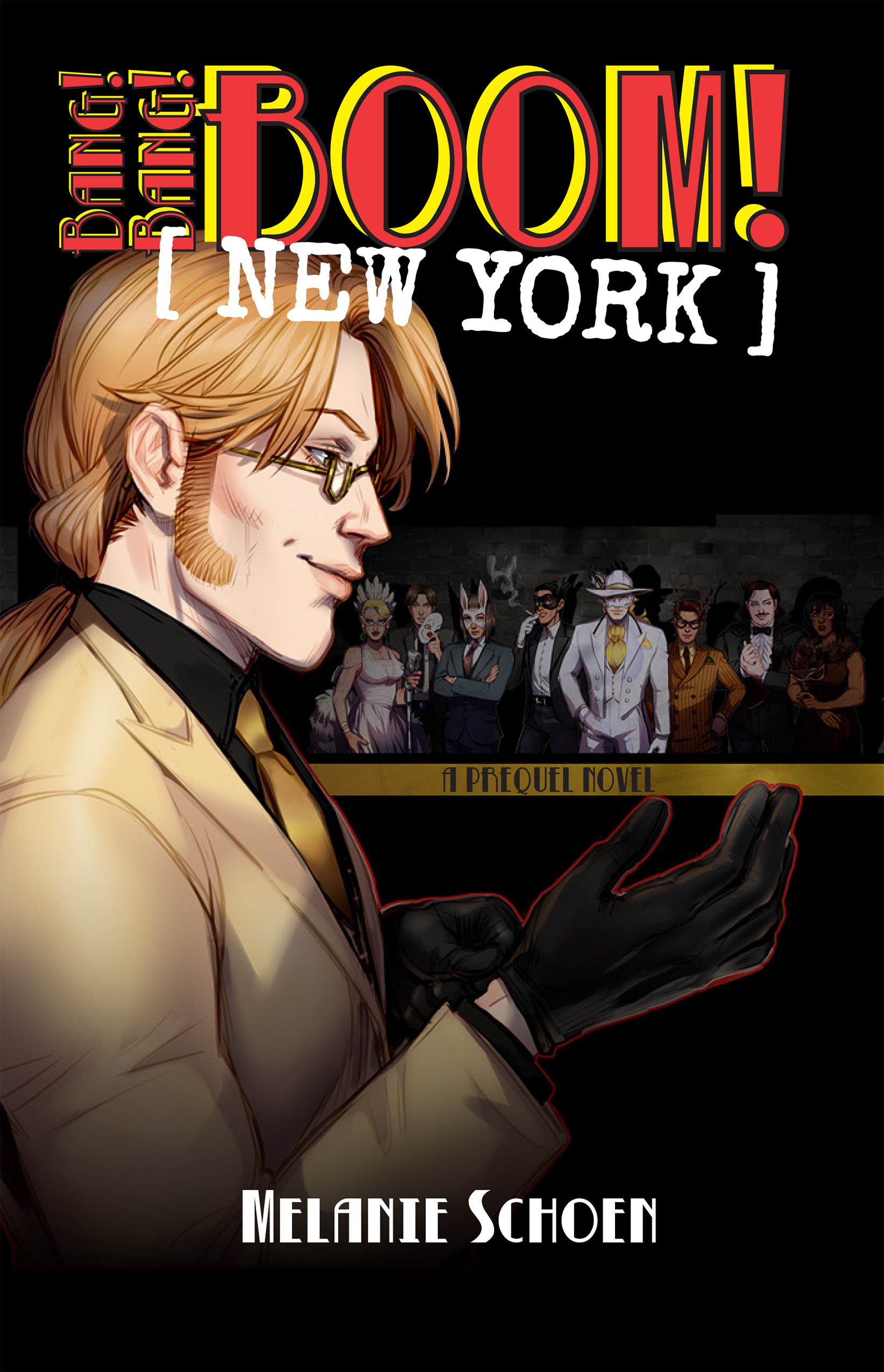 Bang! Bang! BOOM! [NEW YORK] Vol 2 by Melanie Schoen | Goodreads