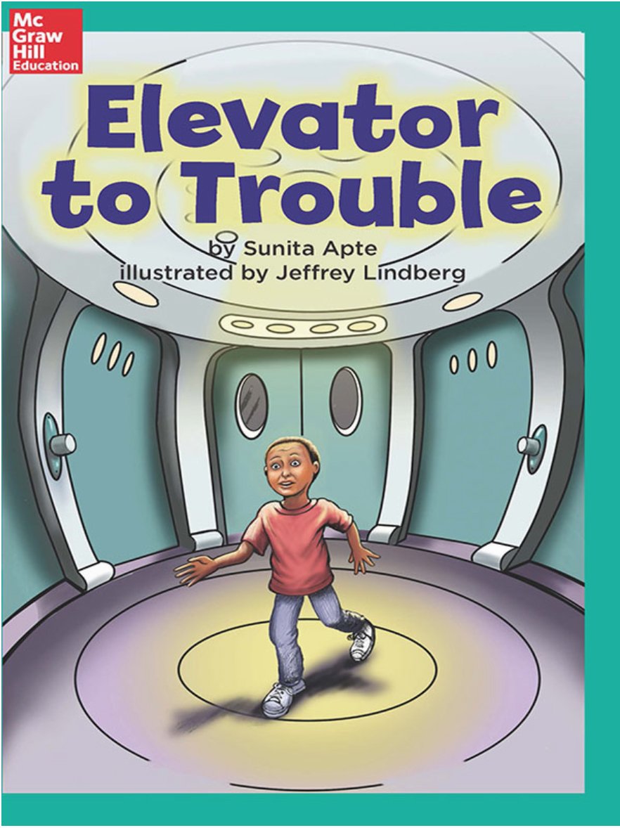 Elevator To Trouble (Below Level, Grade 4) by Sunita Apte | Goodreads