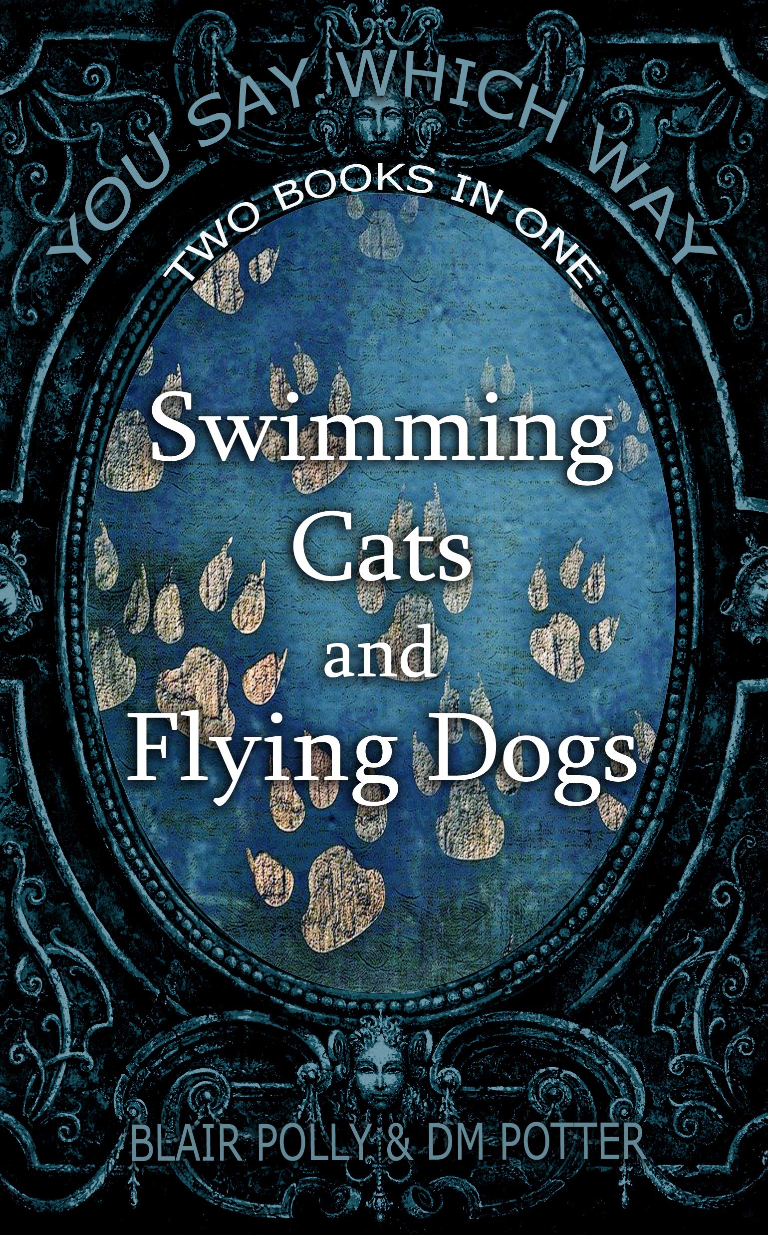 Swimming Cats and Flying Dogs - Two Books in One: Isle of Swimming Cats ...