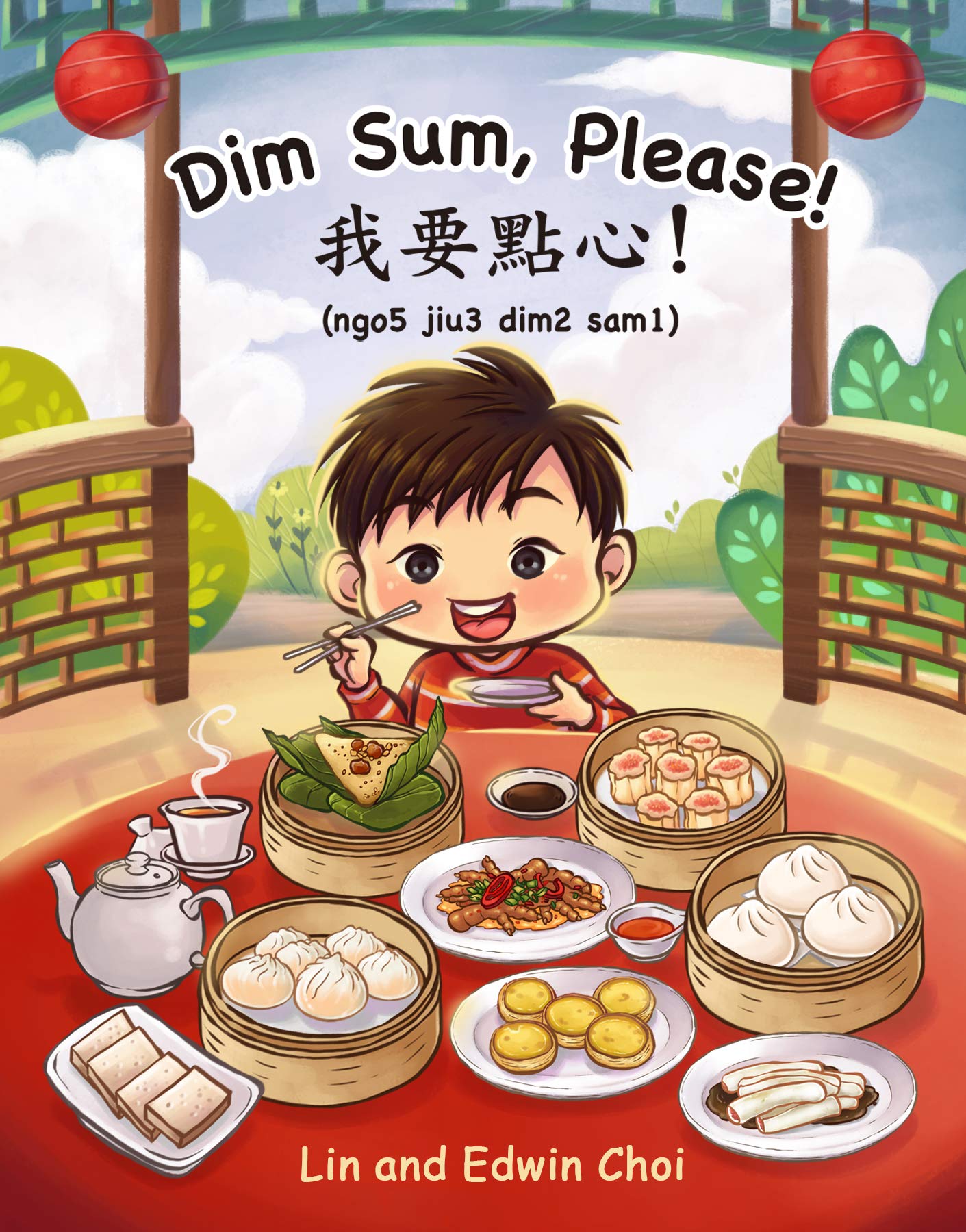 Dim Sum, Please!: A Bilingual English & Cantonese Children's Book by ...