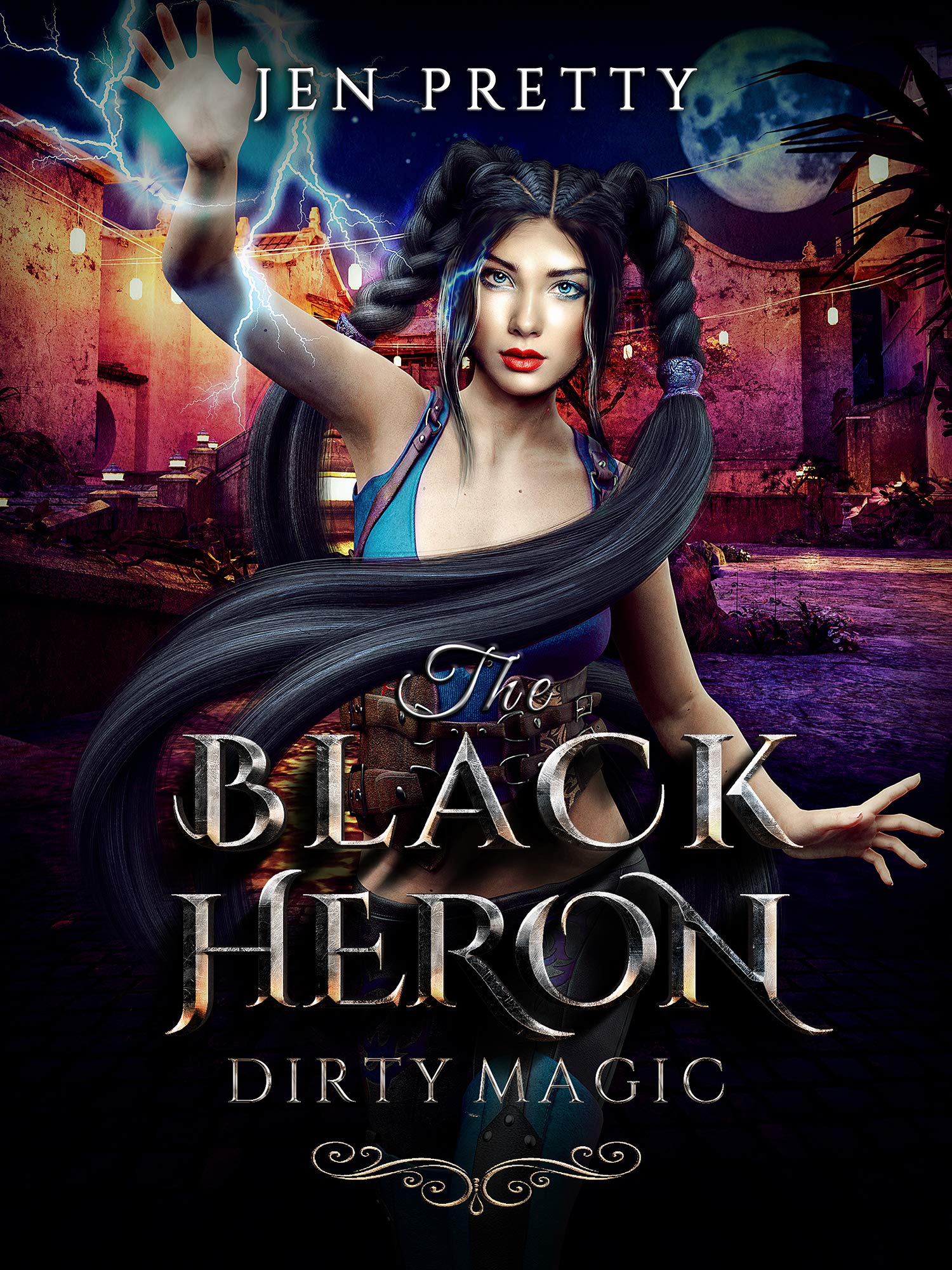 Dirty Magic (The Black Heron #2) by Jen Pretty | Goodreads