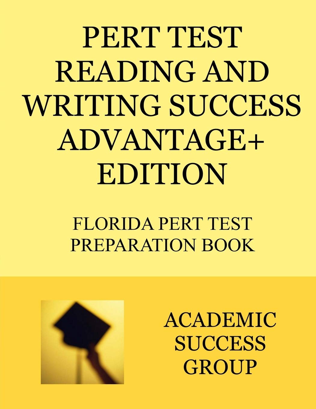PERT Test Reading And Writing Success Advantage Edition Florida PERT