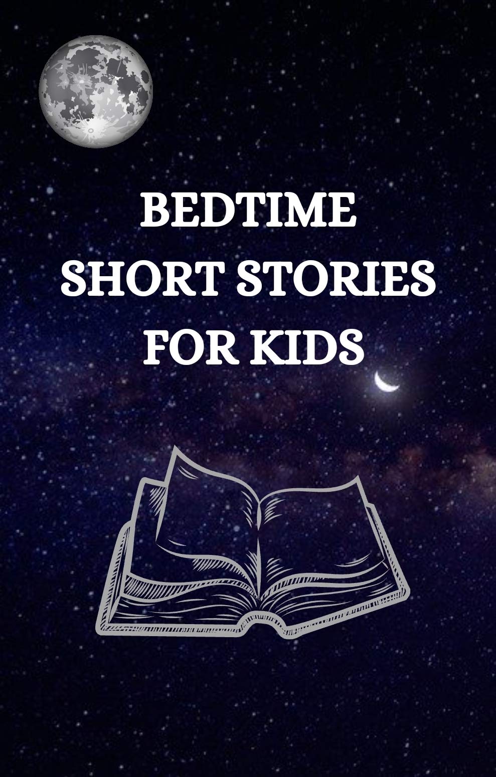 Bedtime Short Stories For Kids: The Best Collection of Bedtime Short ...