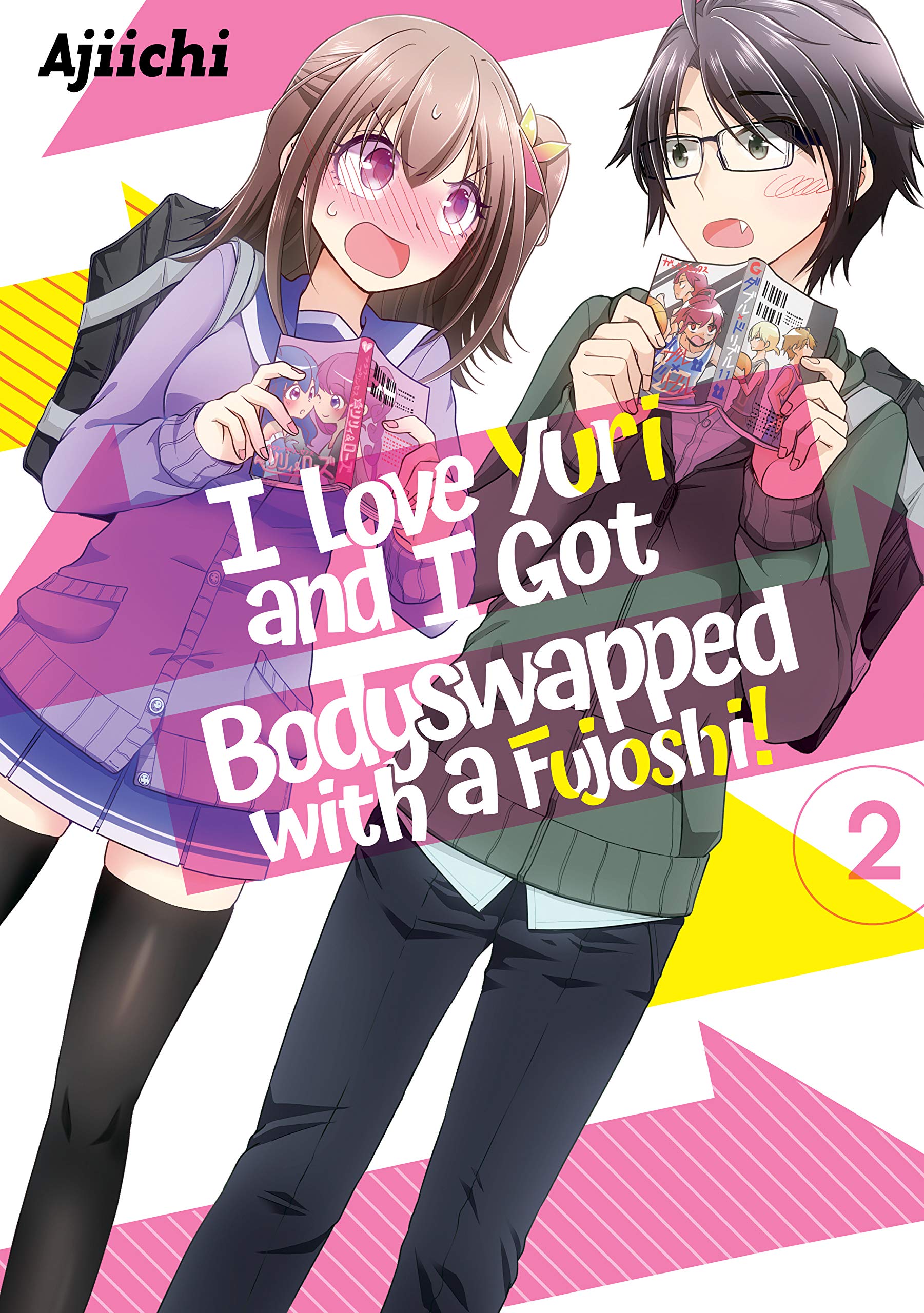 I LOVE YURI AND I GOT BODYSWAPPED WITH A FUJOSHI! VOLUME 2 by Ajiichi ...