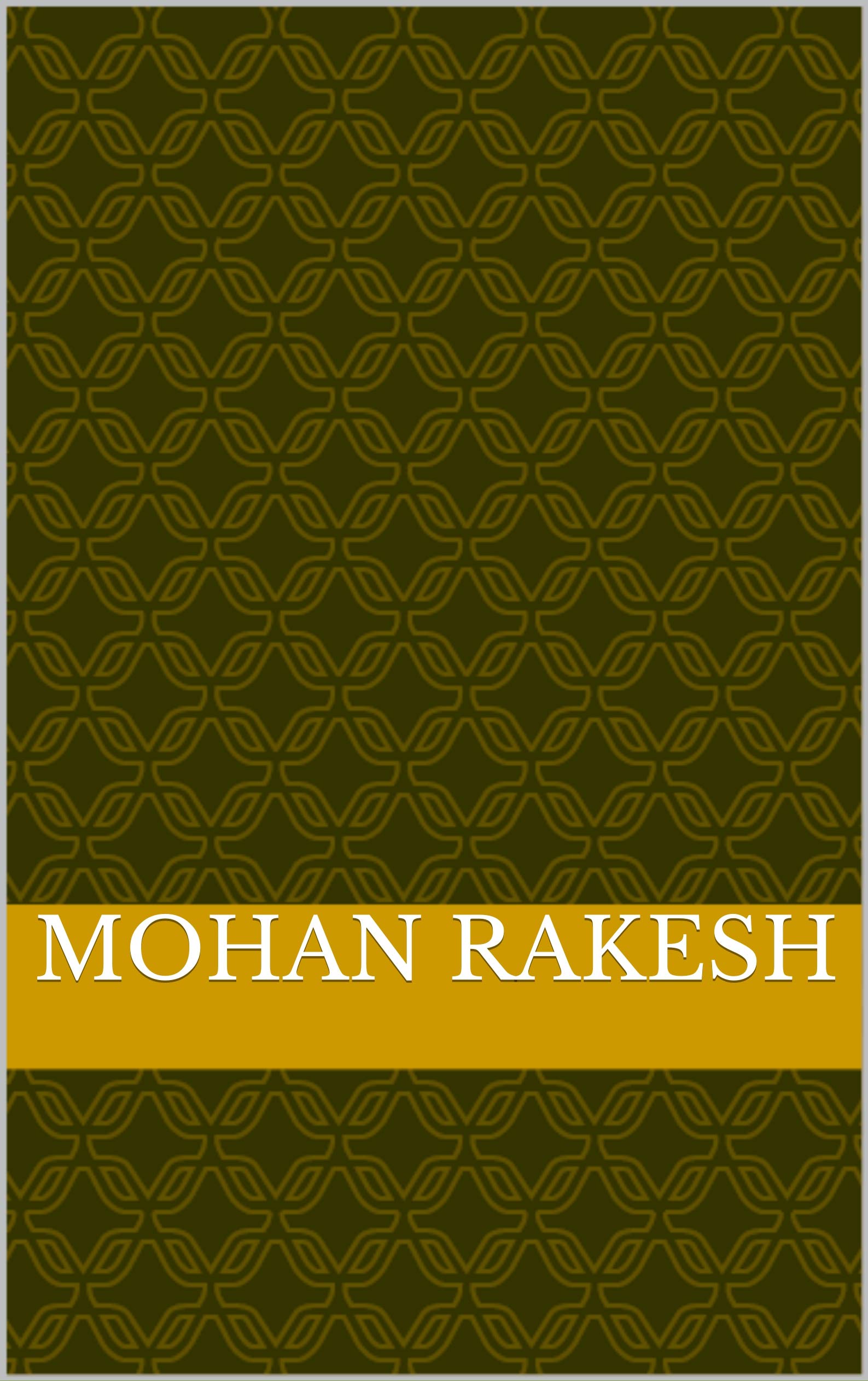 एक ओर ज़िन्दगी: मोहन राकेश कि एक अनोखी कहानी by Mohan Rakesh | Goodreads