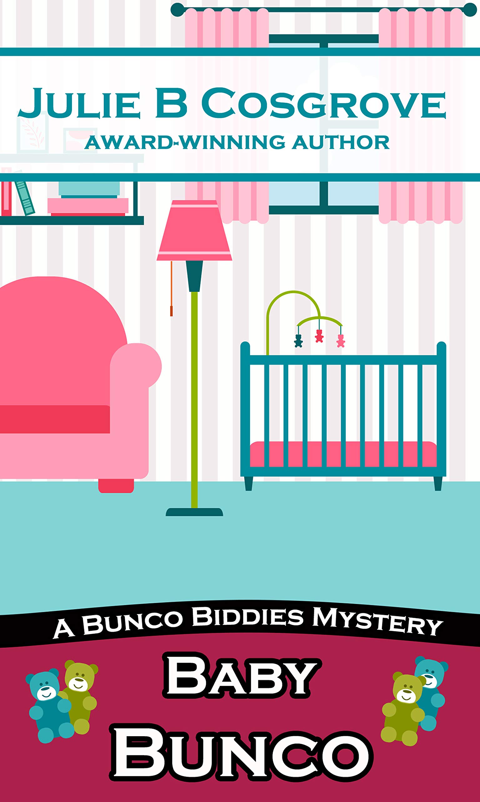 Baby Bunco (Bunco Biddies) by Julie B. Cosgrove | Goodreads