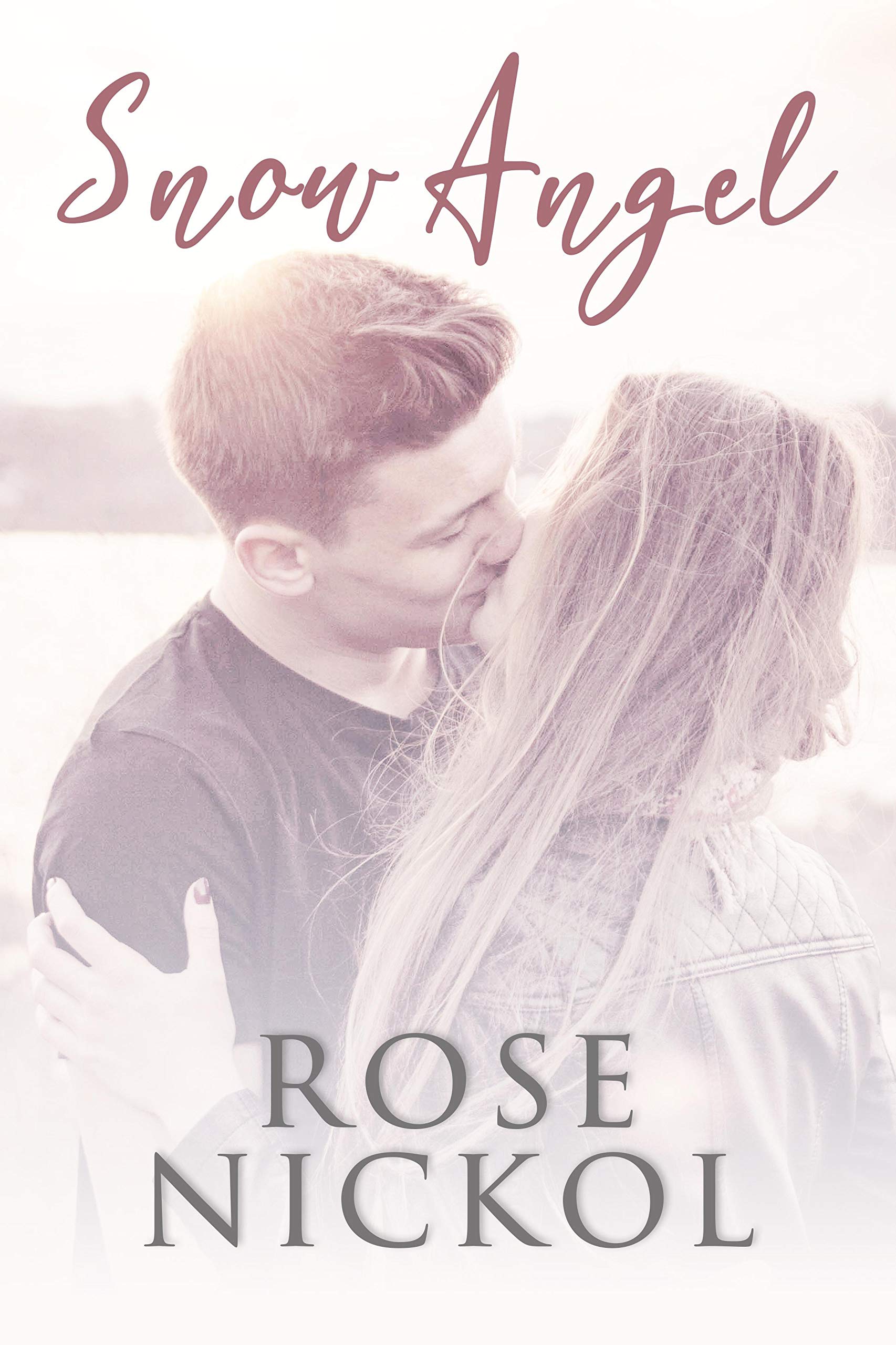 Snow Angel by Rose Nickol | Goodreads
