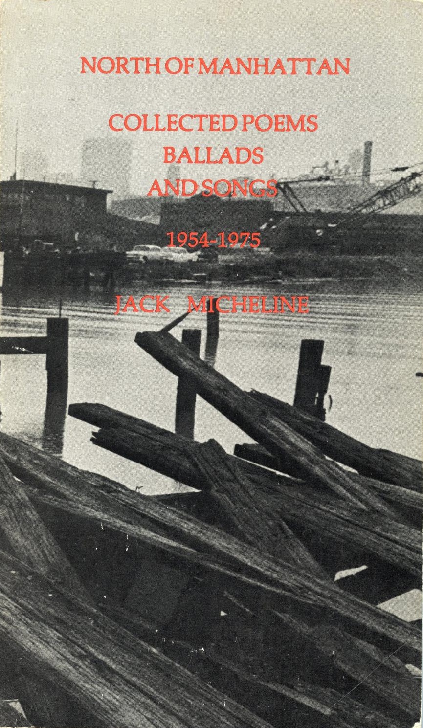 North of Manhattan: Collected Poems, Ballads & Songs, 1954-1975 by Jack ...