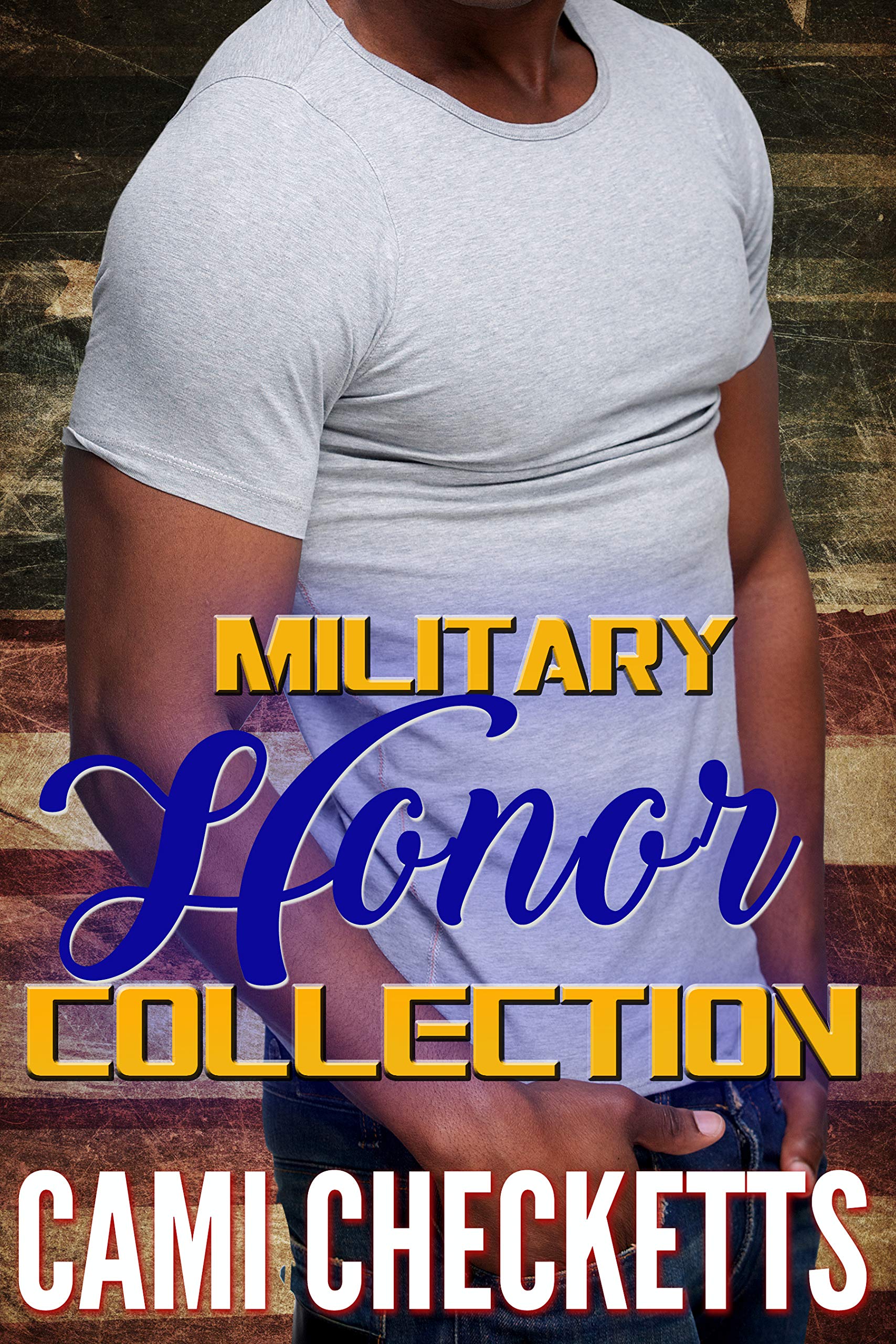 Military Honor Collection by Cami Checketts | Goodreads