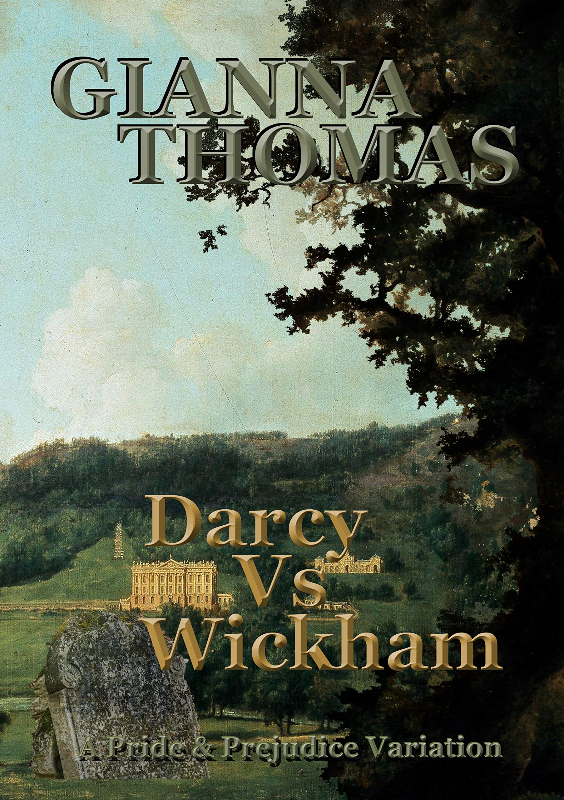 Darcy Vs Wickham by Gianna Thomas | Goodreads