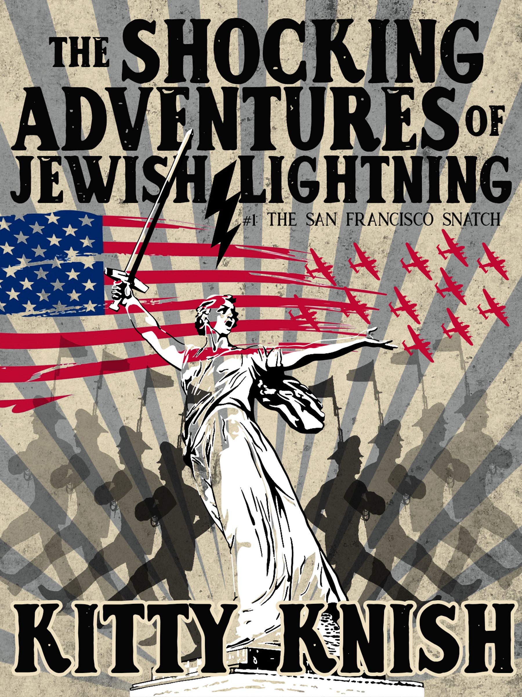 The Shocking Adventures of Jewish Lightning #1 The San Francisco Snatch ...