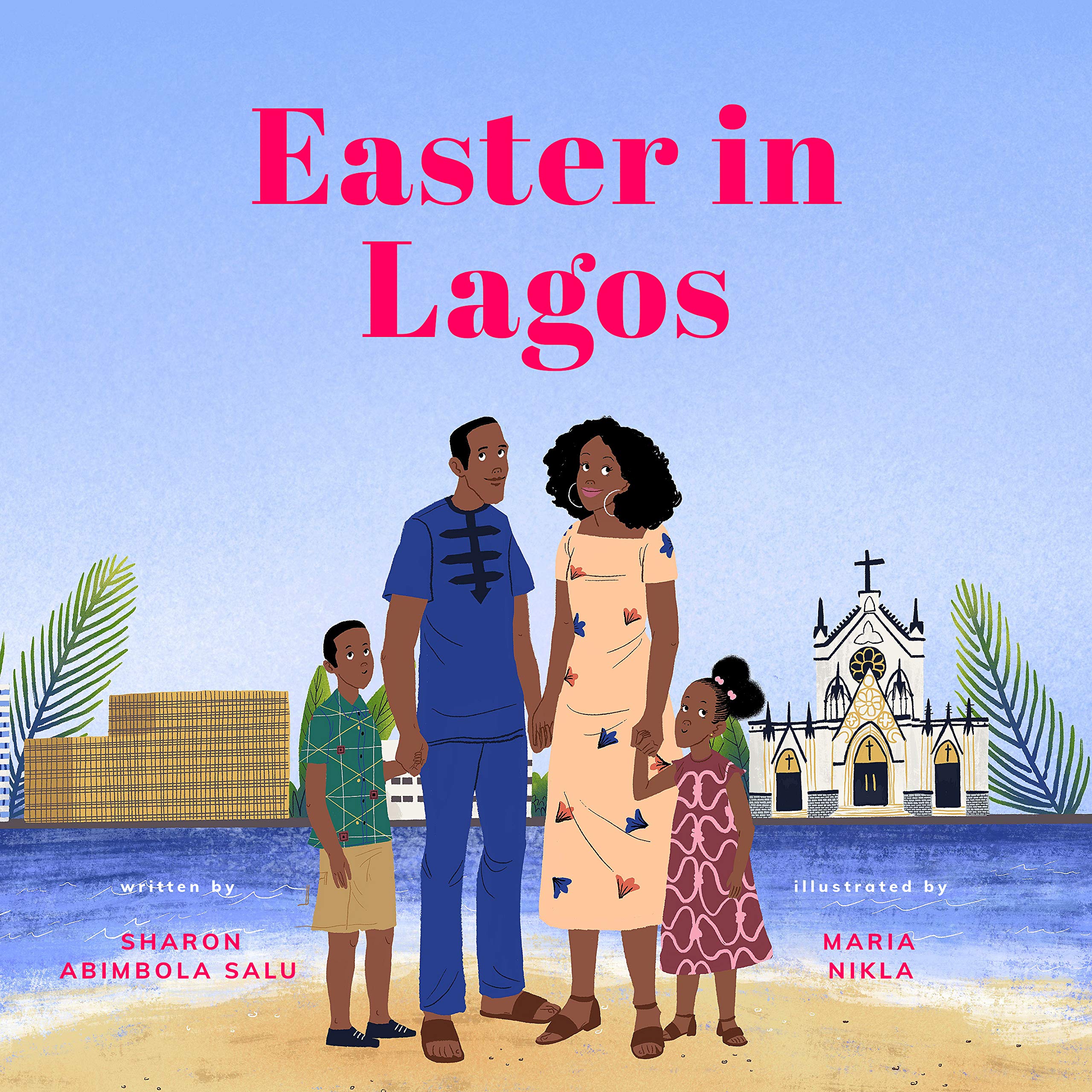 Easter in Lagos by Sharon Abimbola Salu | Goodreads
