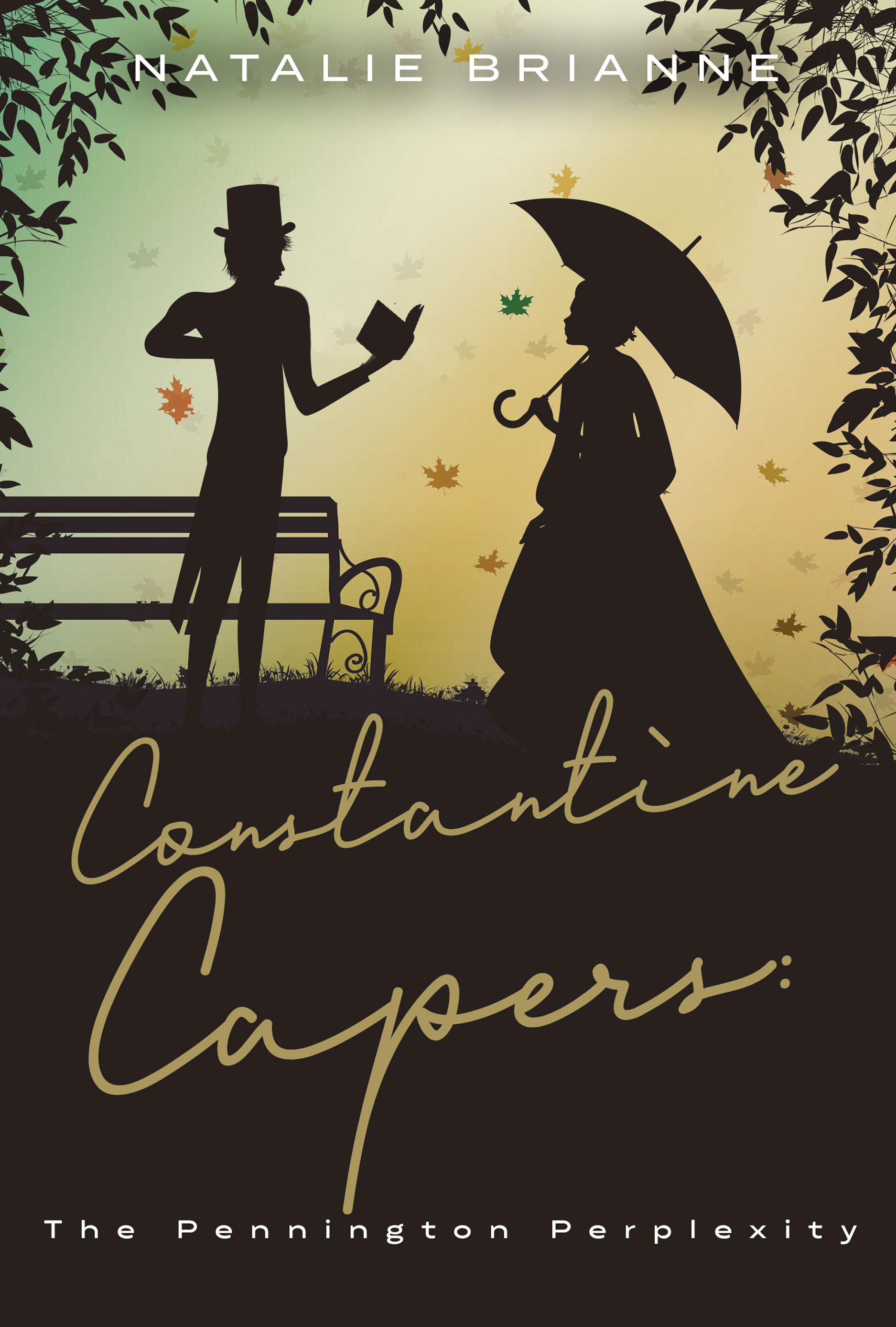 Constantine Capers: The Pennington Perplexity by Natalie Brianne ...