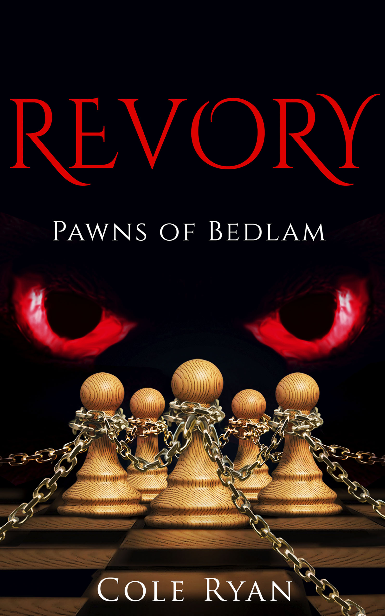 Revory: Pawns of Beldam by Cole. Ryan | Goodreads