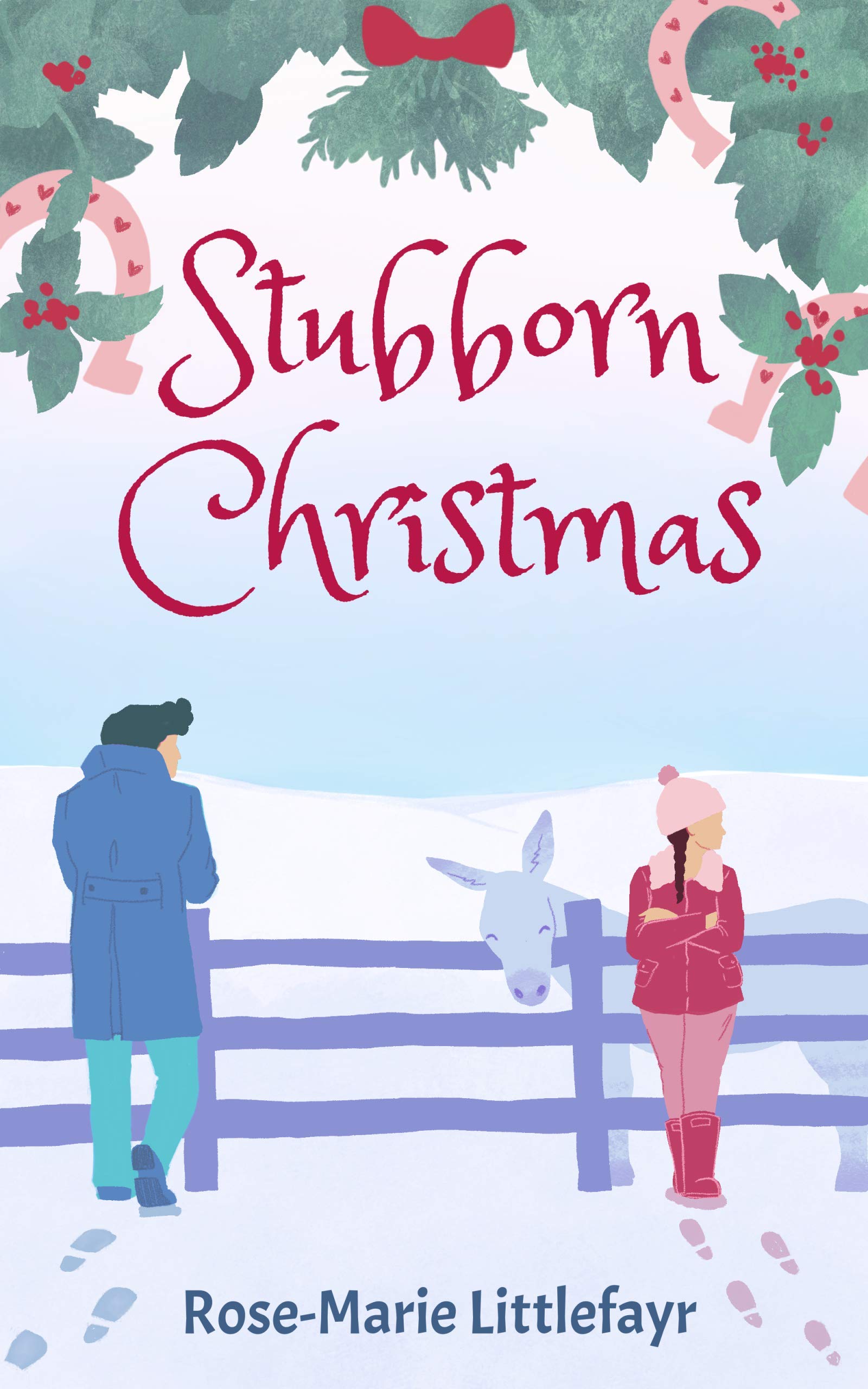 Stubborn Christmas (Baenborough University) by Rose-Marie Littlefayr ...