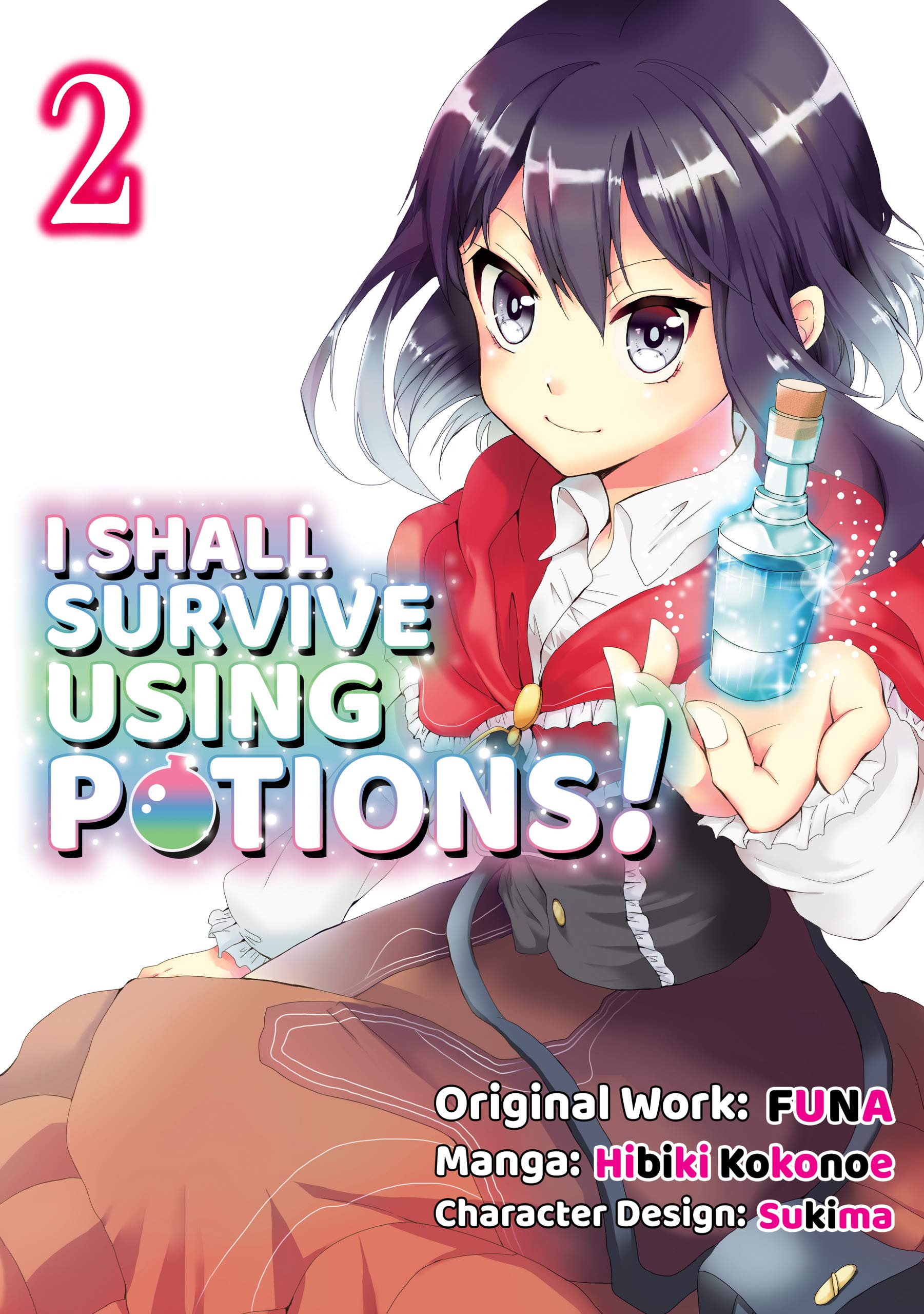 I Shall Survive Using Potions (Manga) Volume 2 (I Shall Survive Using ...