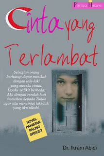 Cinta yang Terlambat by Ikram Abidi | Goodreads