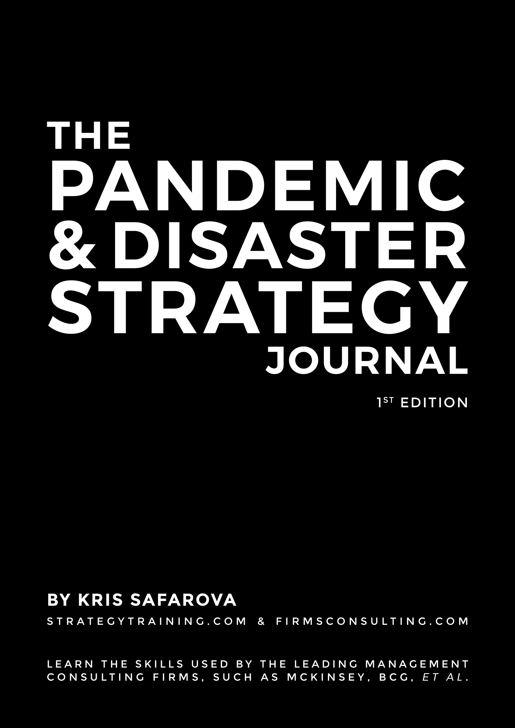 The Pandemic & Disaster Strategy Journal by Kris Safarova | Goodreads