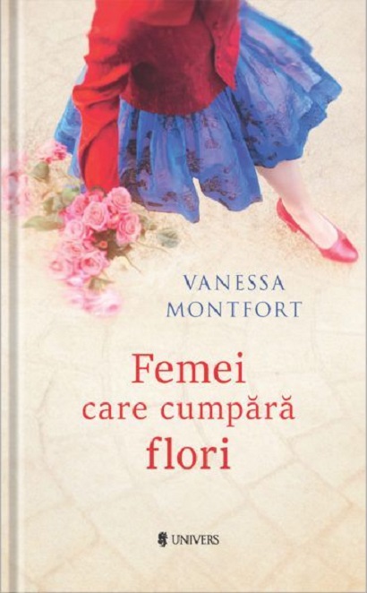 Femei care cumpără flori by Vanessa Montfort | Goodreads