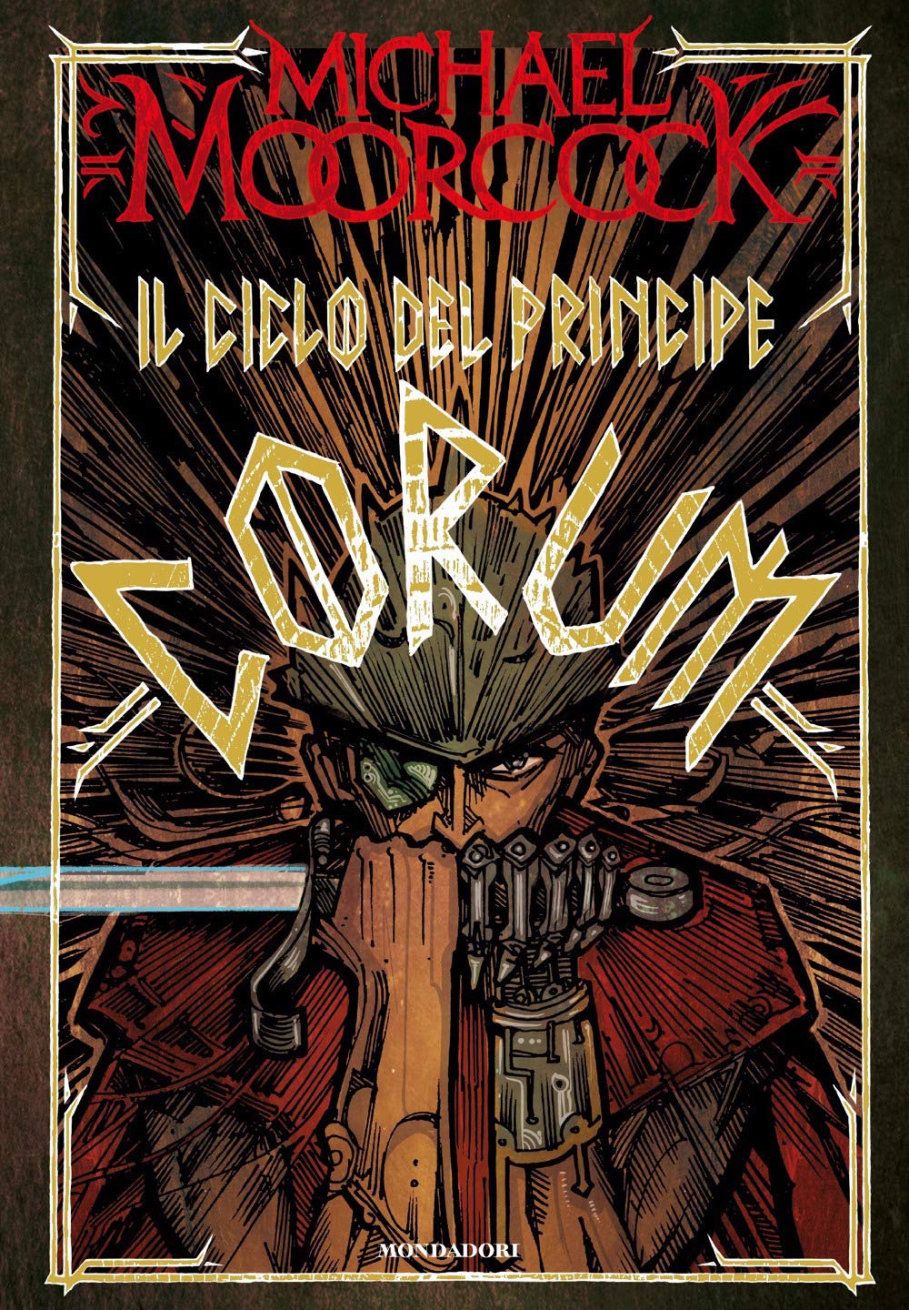 Il ciclo del principe Corum (Corum, #1-6) by Michael Moorcock | Goodreads