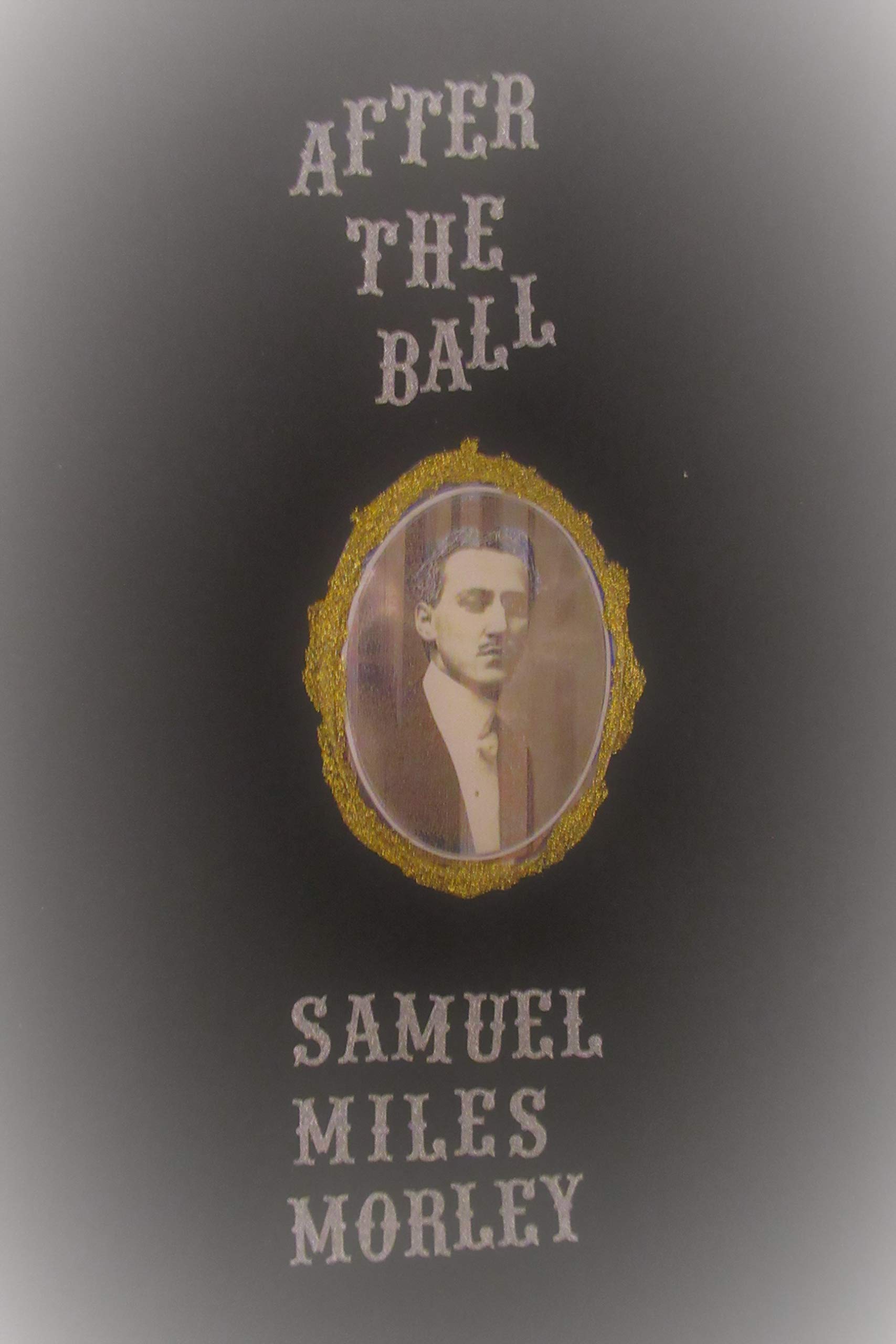 After the Ball by Samuel Morley | Goodreads
