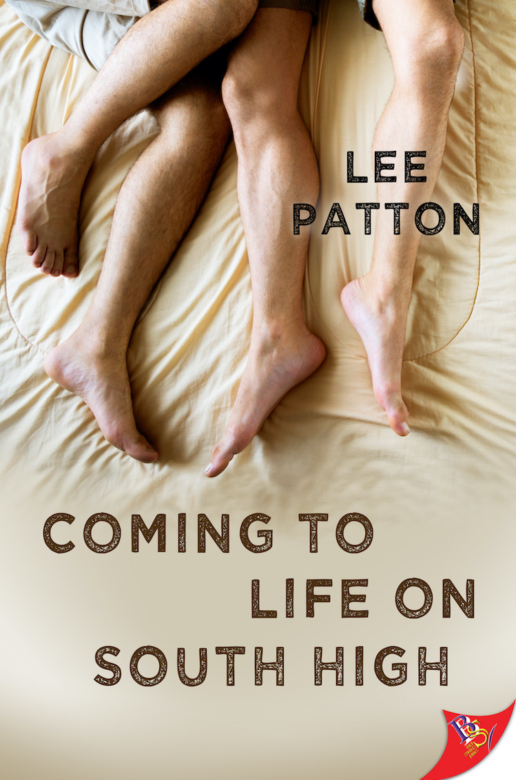 Coming to Life on South High by Lee Patton | Goodreads