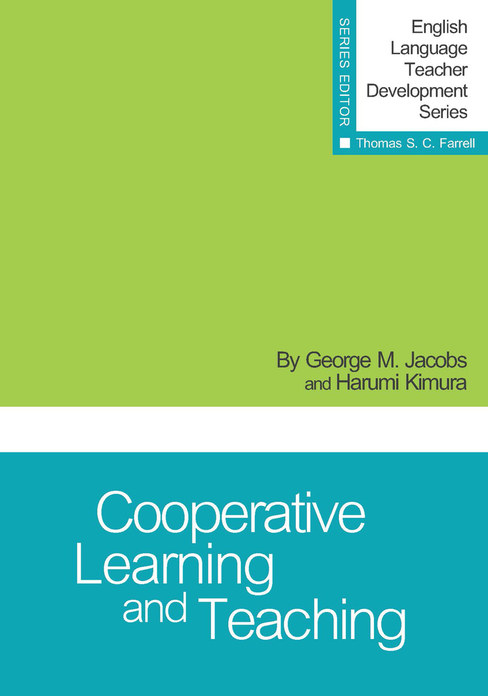 Cooperative Learning and Teaching, First Edition by George M. Jacobs ...